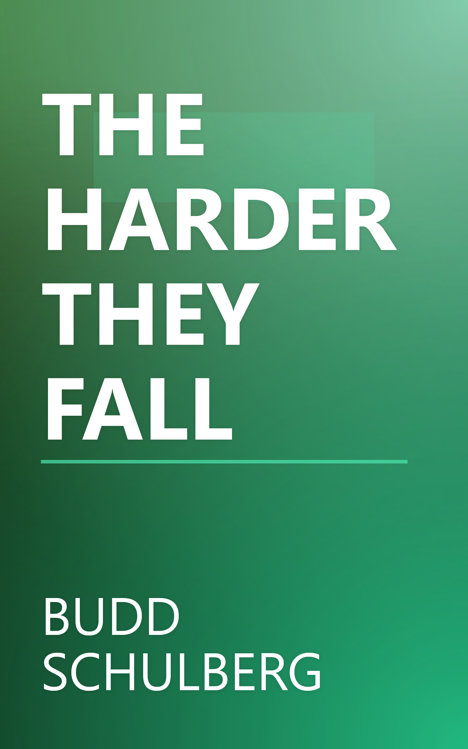 THE HARDER THEY FALL book cover
