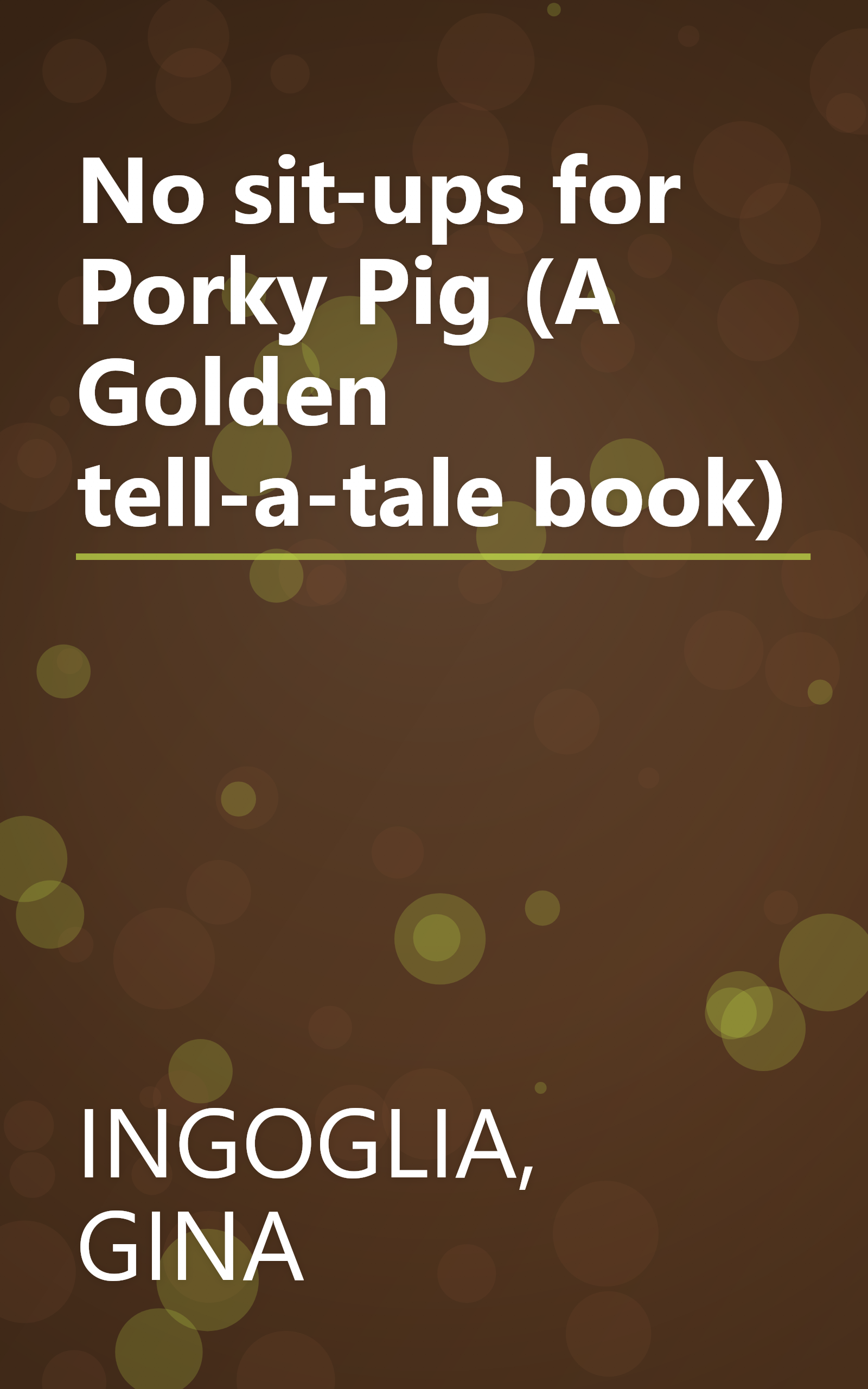 No sit-ups for Porky Pig (A Golden tell-a-tale book) book cover