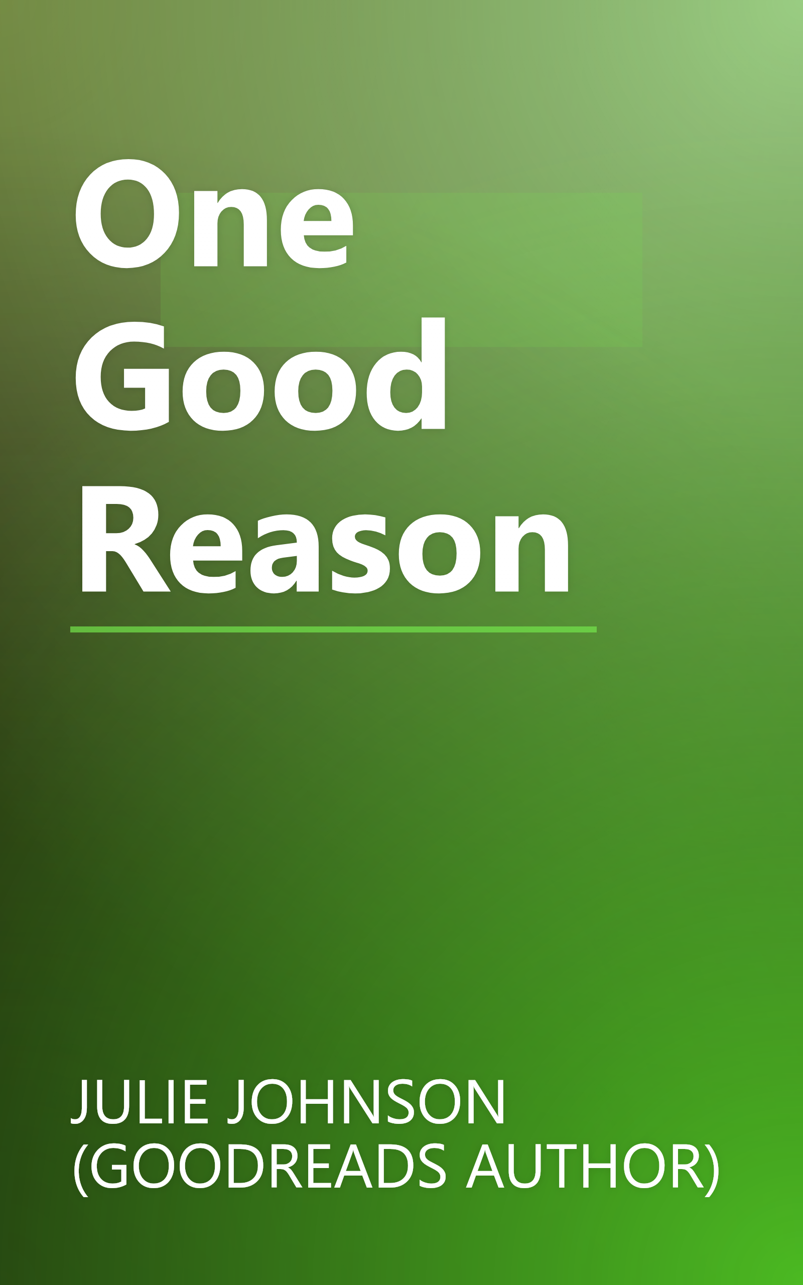 One Good Reason book cover