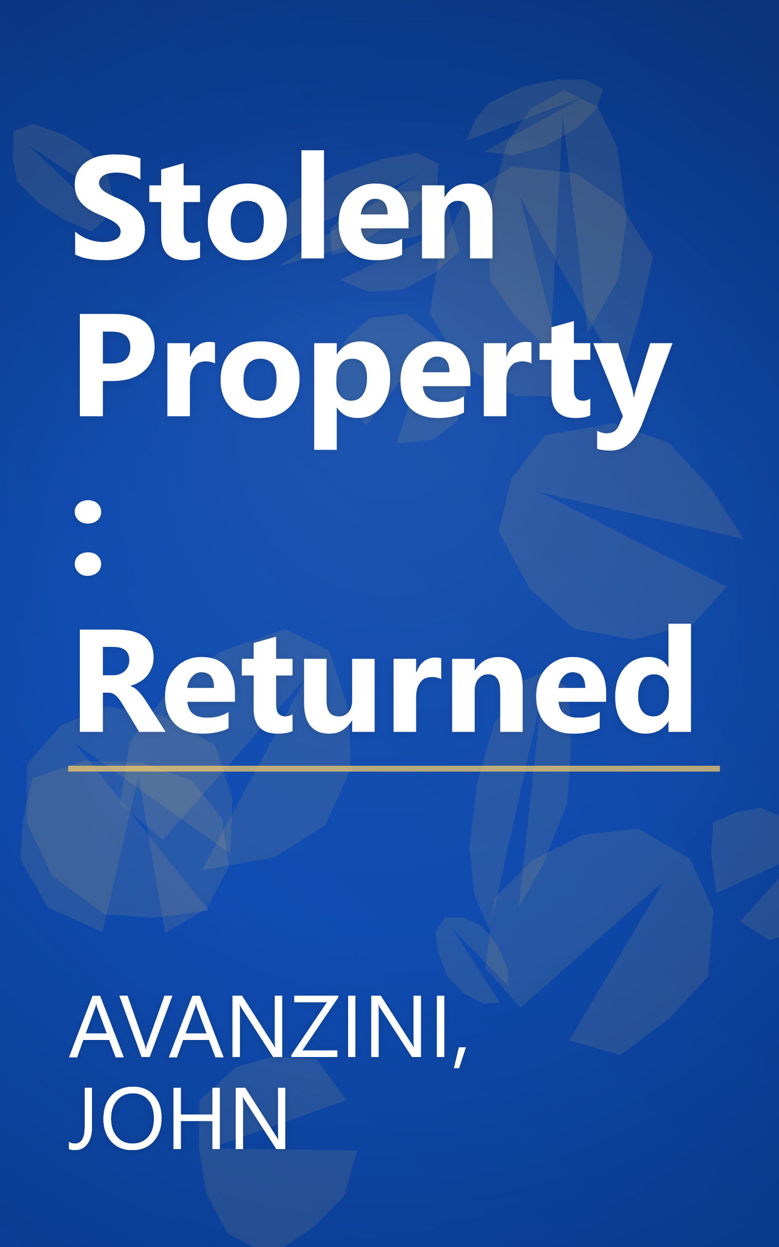 Stolen Property: Returned book cover