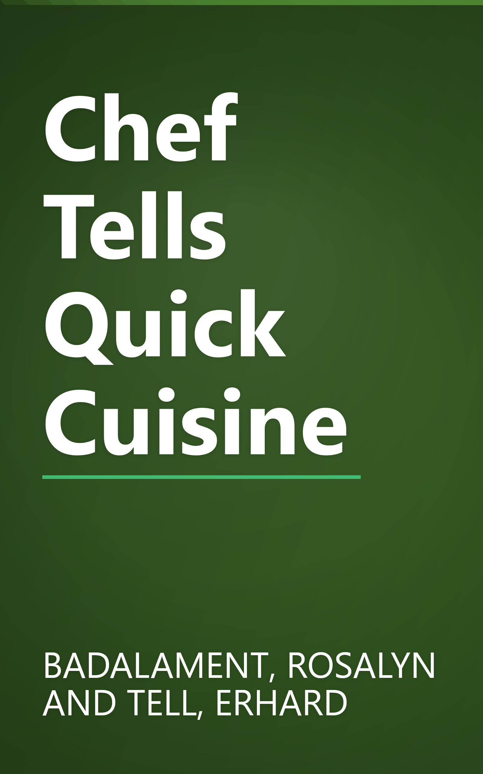 Chef Tells Quick Cuisine book cover