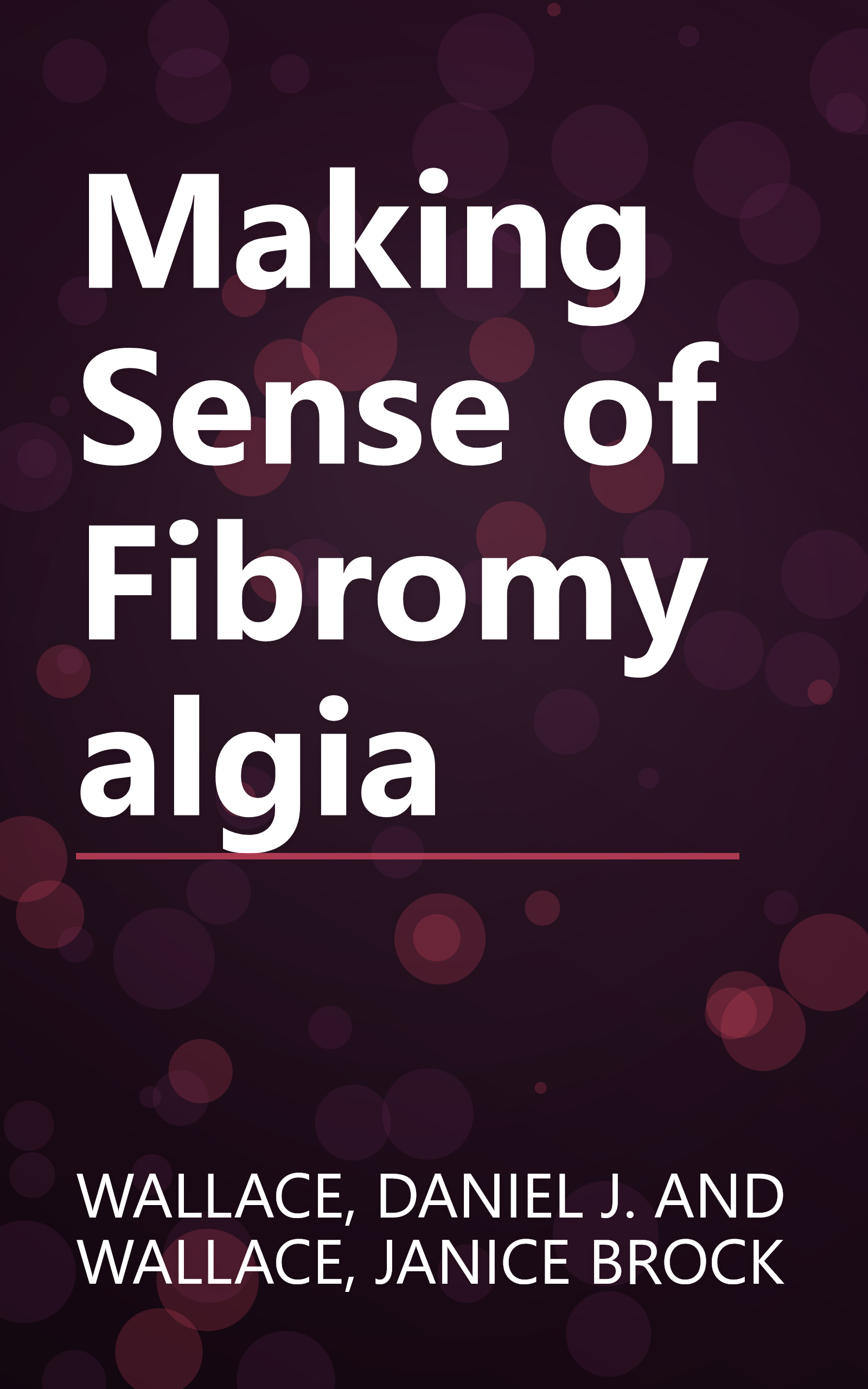 Making Sense of Fibromyalgia book cover
