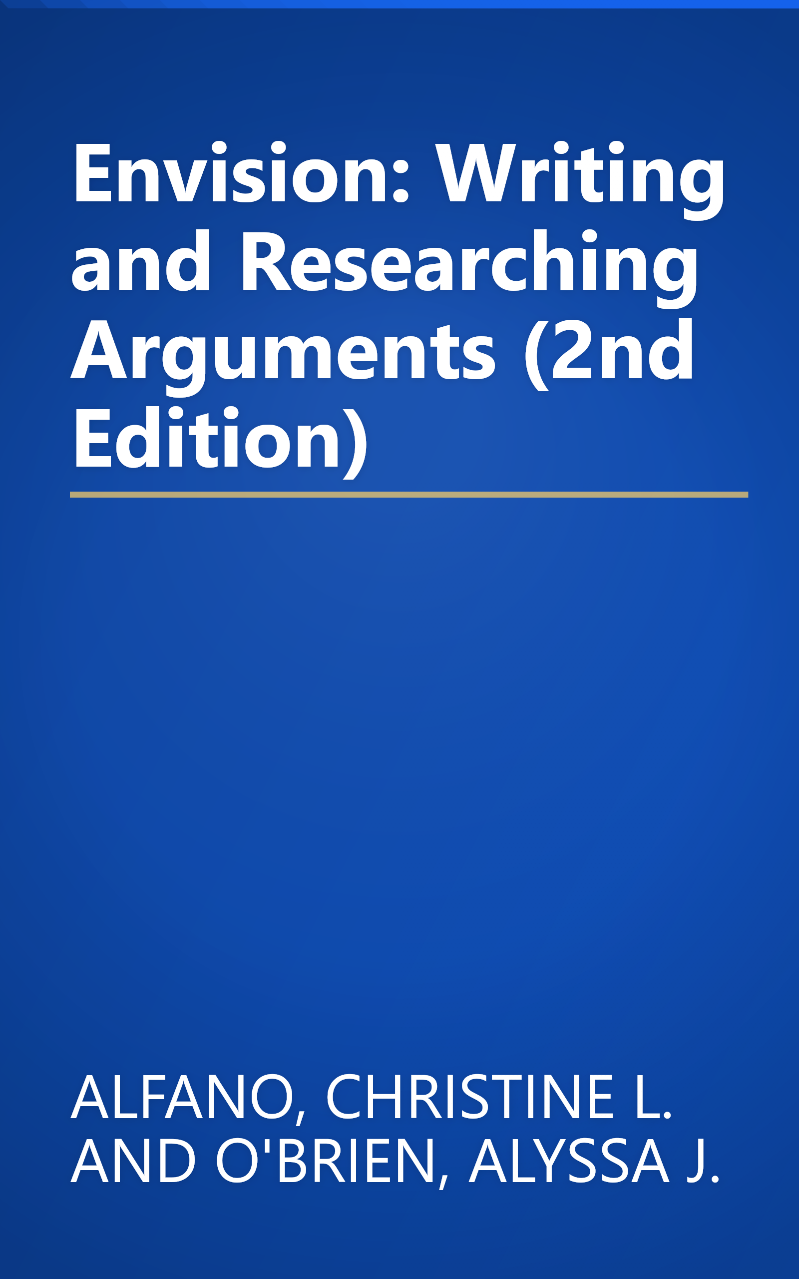 Envision: Writing and Researching Arguments (2nd Edition) book cover