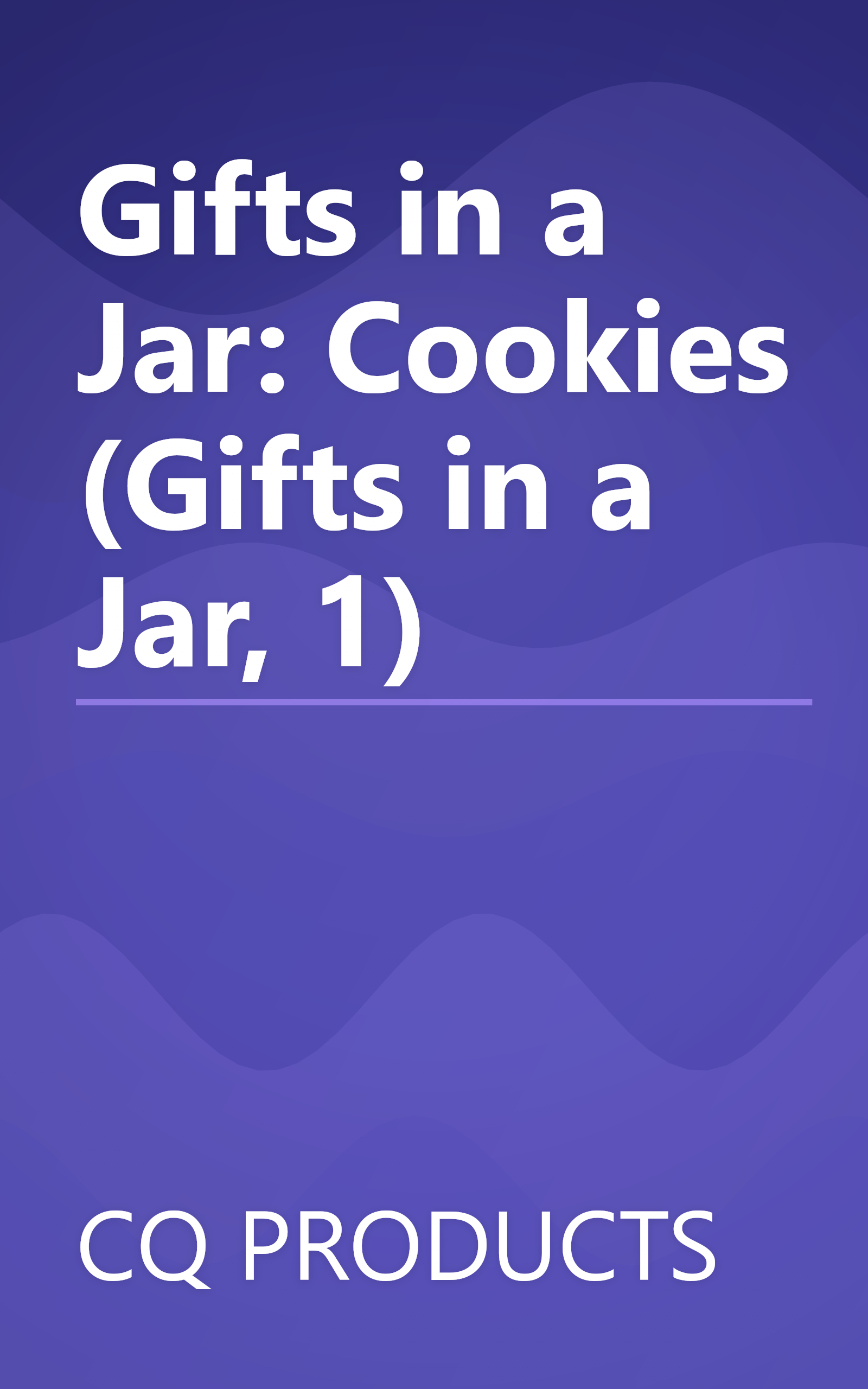 Gifts in a Jar: Cookies (Gifts in a Jar, 1) book cover