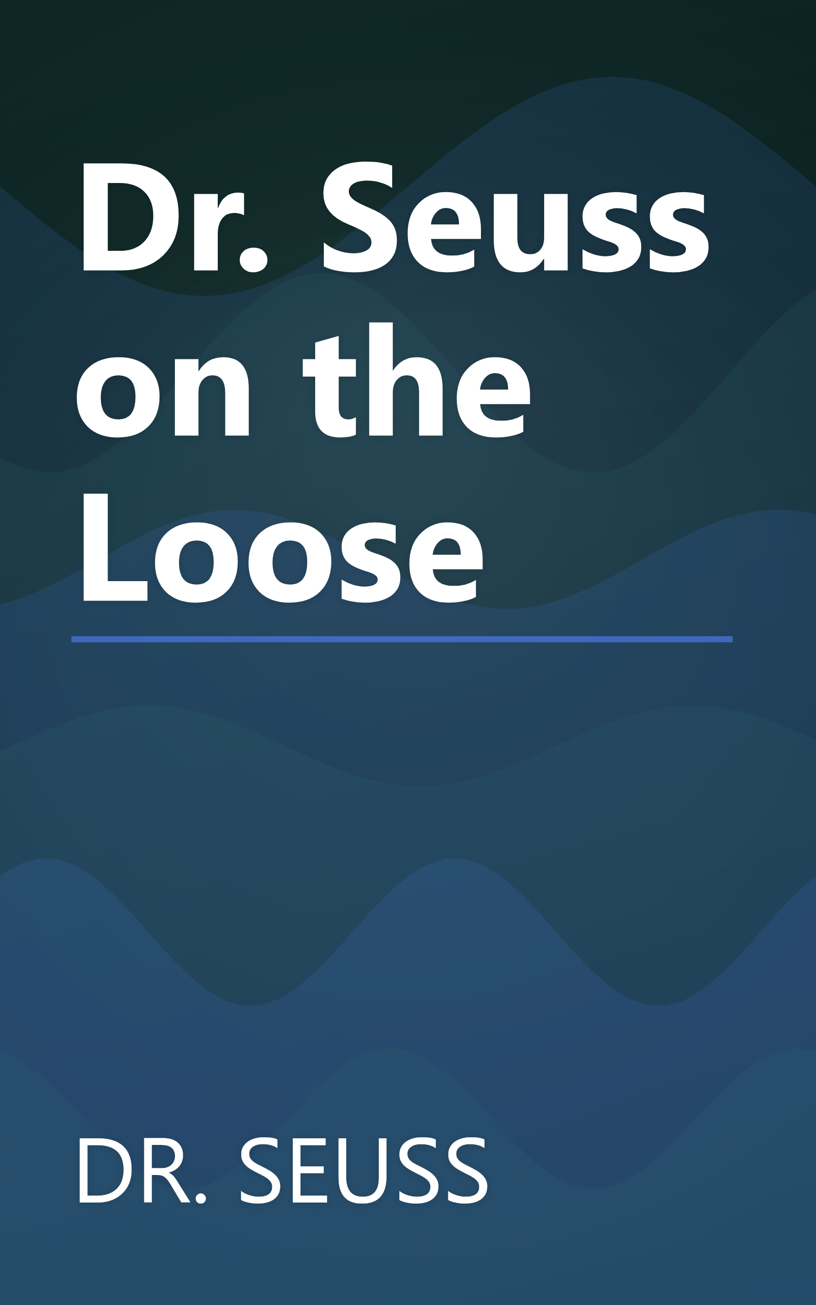 Dr. Seuss on the Loose book cover