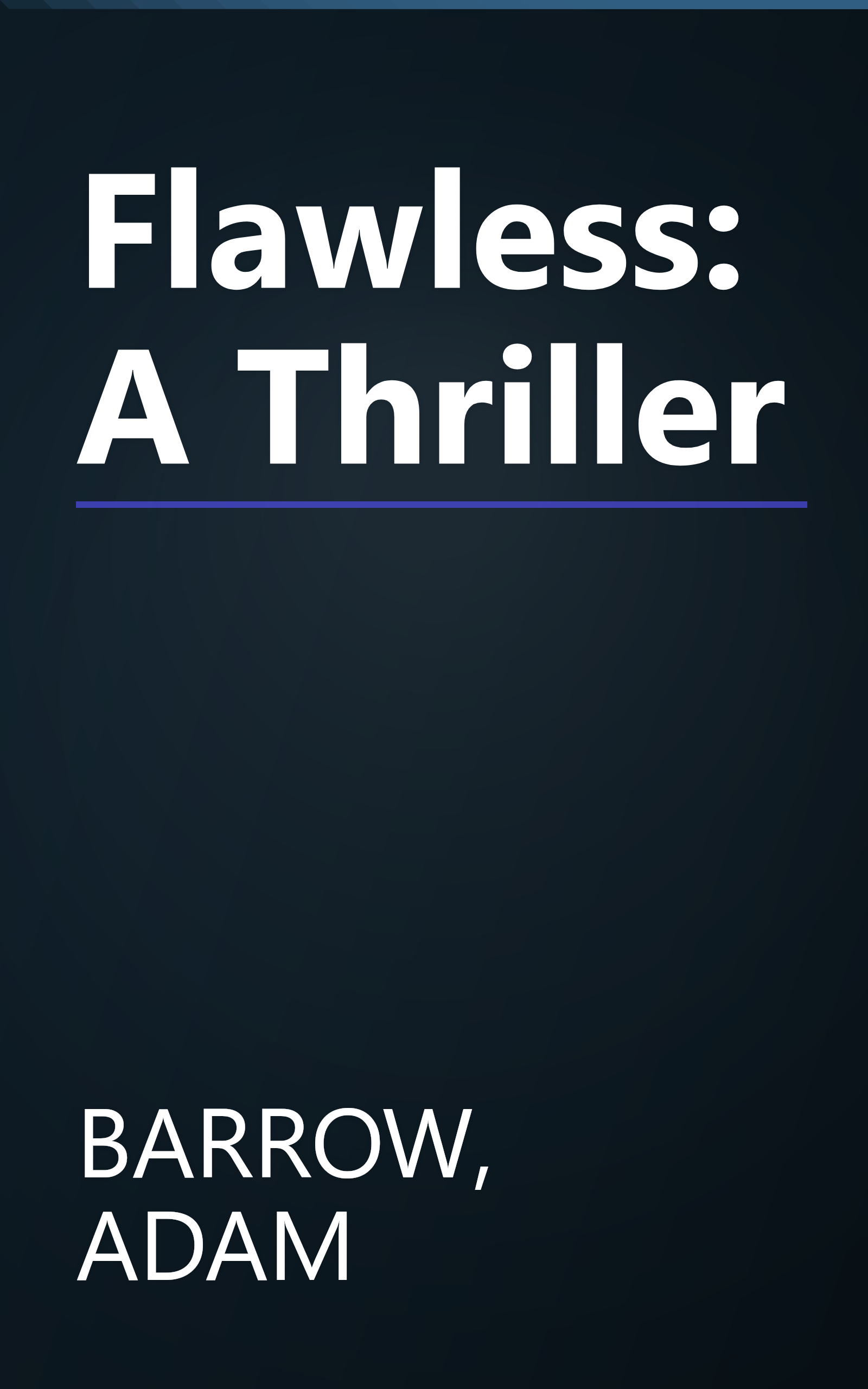 Flawless: A Thriller book cover