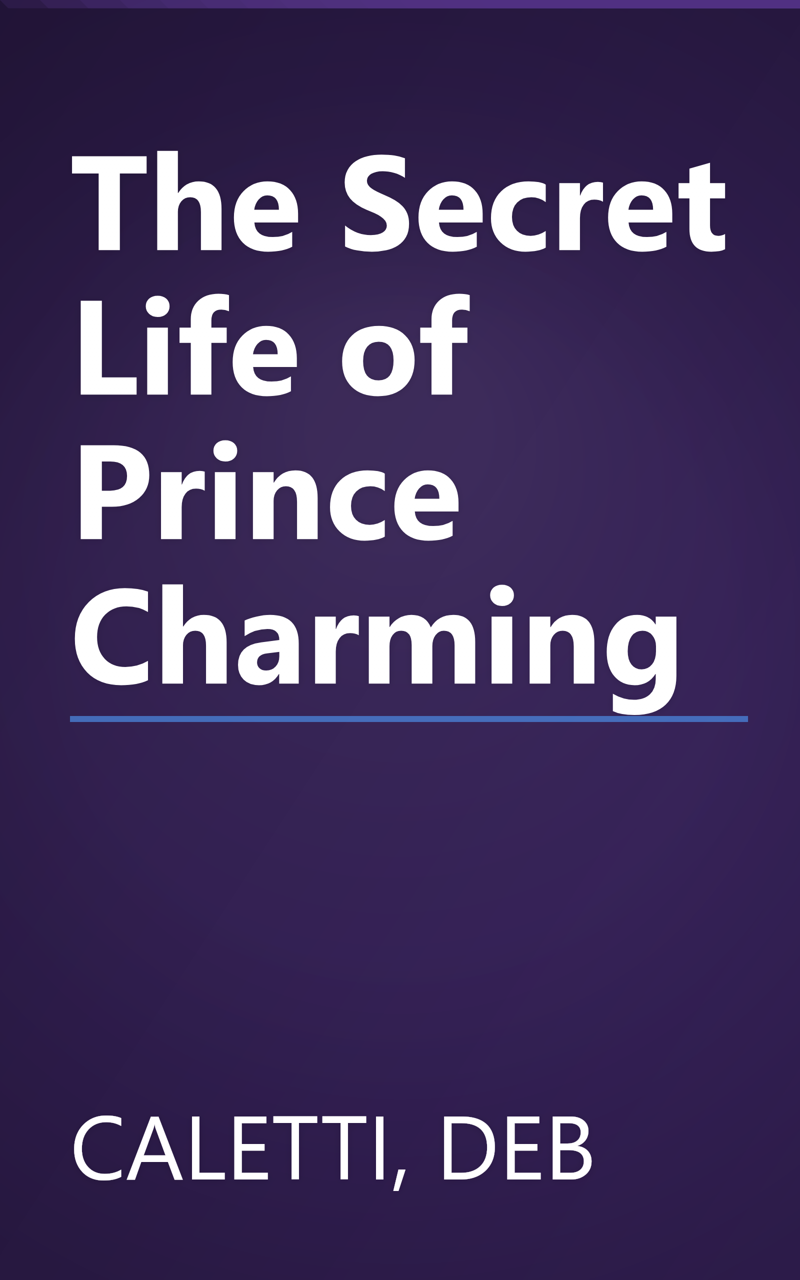 The Secret Life of Prince Charming book cover