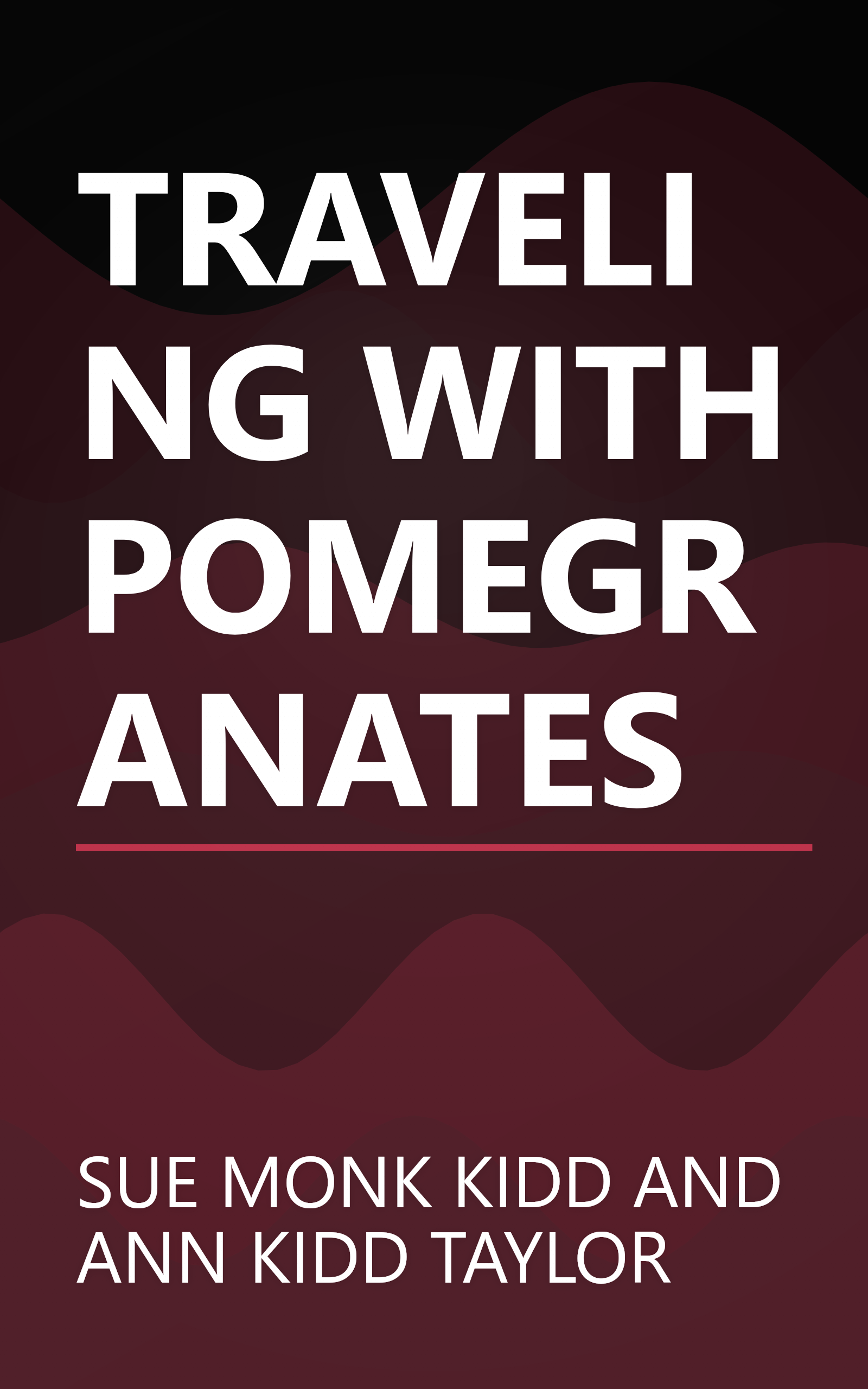 TRAVELING WITH POMEGRANATES book cover