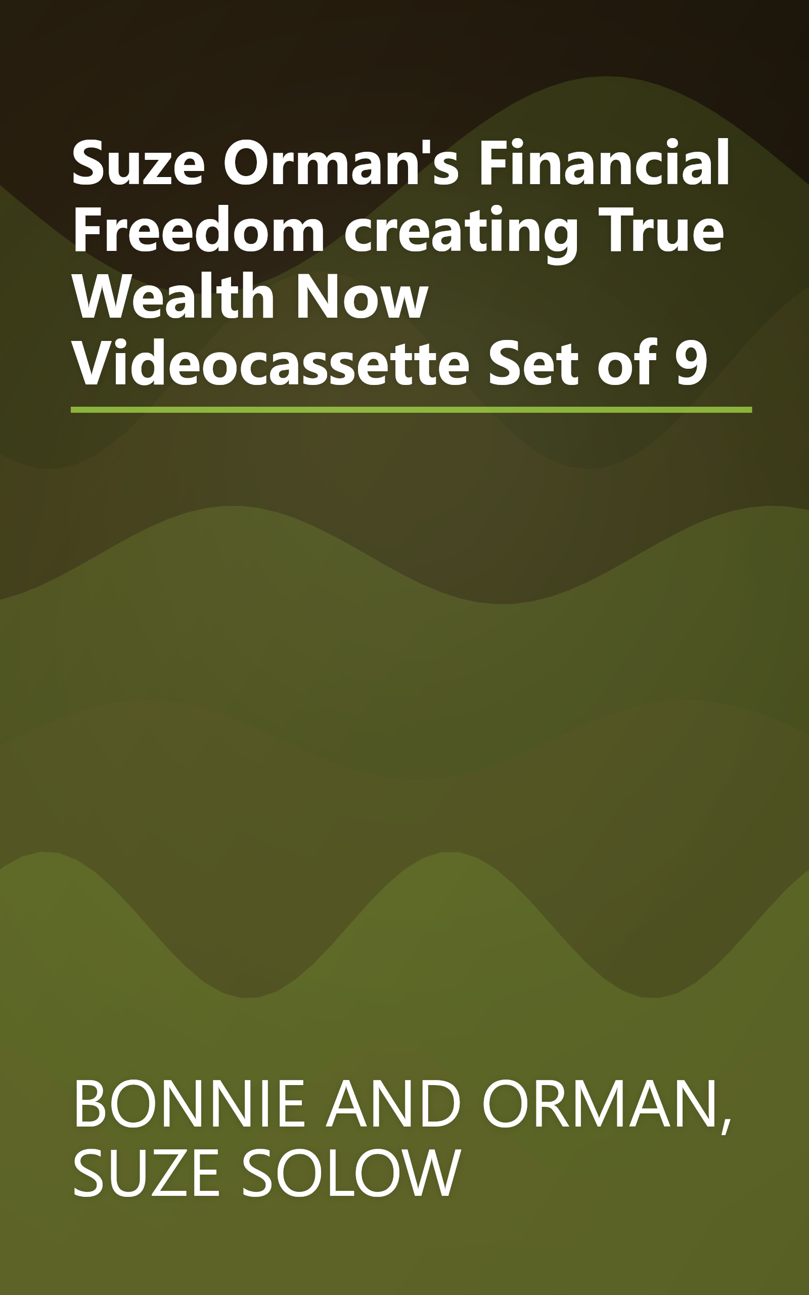 Suze Orman's Financial Freedom  creating True Wealth Now  Videocassette Set of 9 book cover