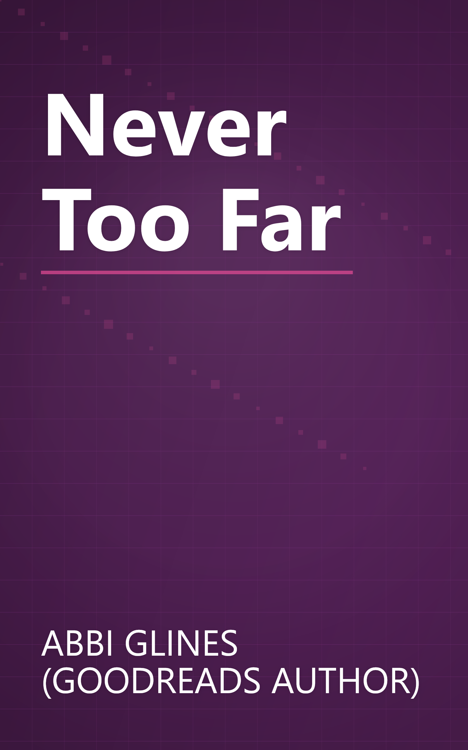 Never Too Far book cover