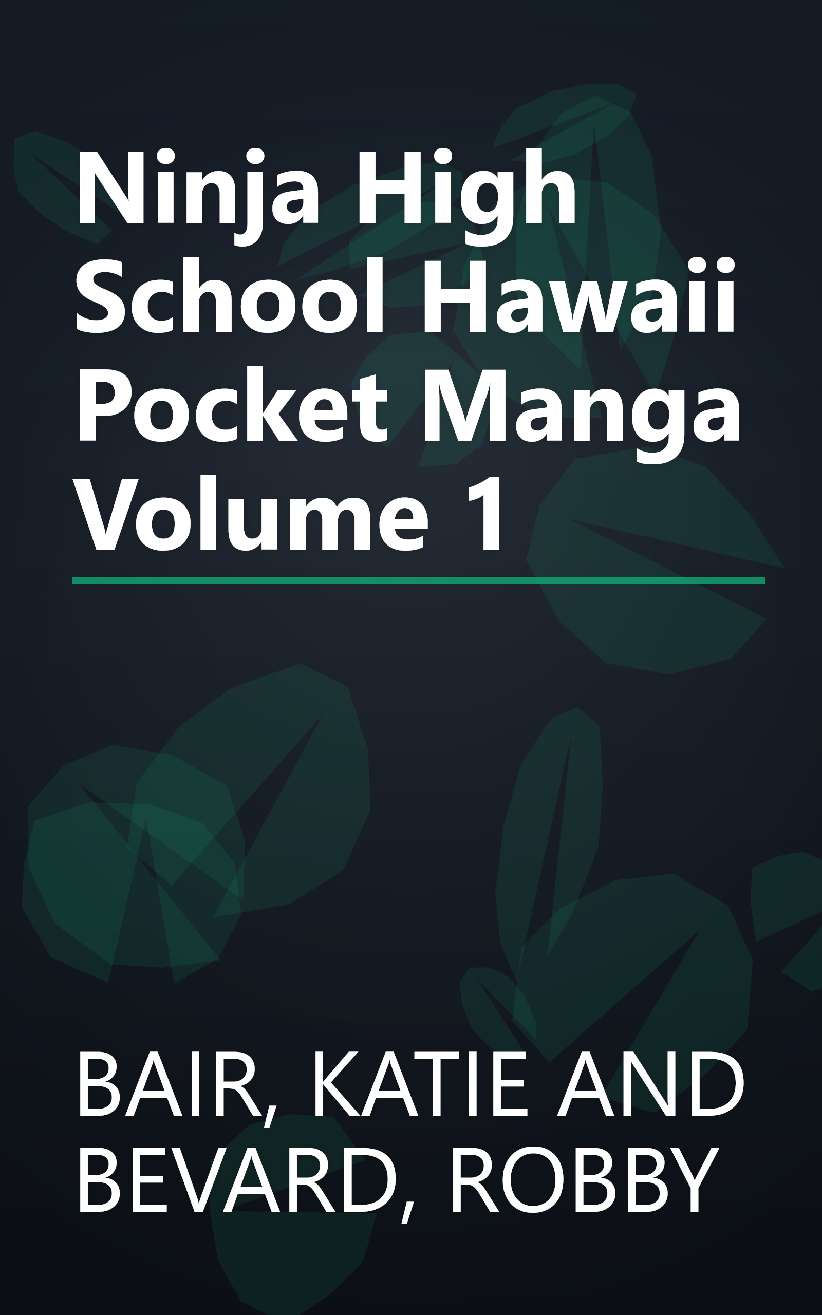 Ninja High School Hawaii Pocket Manga Volume 1 book cover