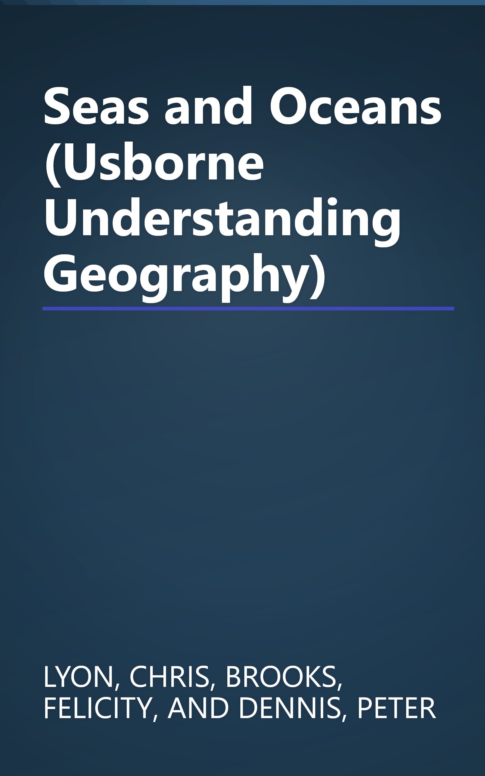 Seas and Oceans (Usborne Understanding Geography) book cover