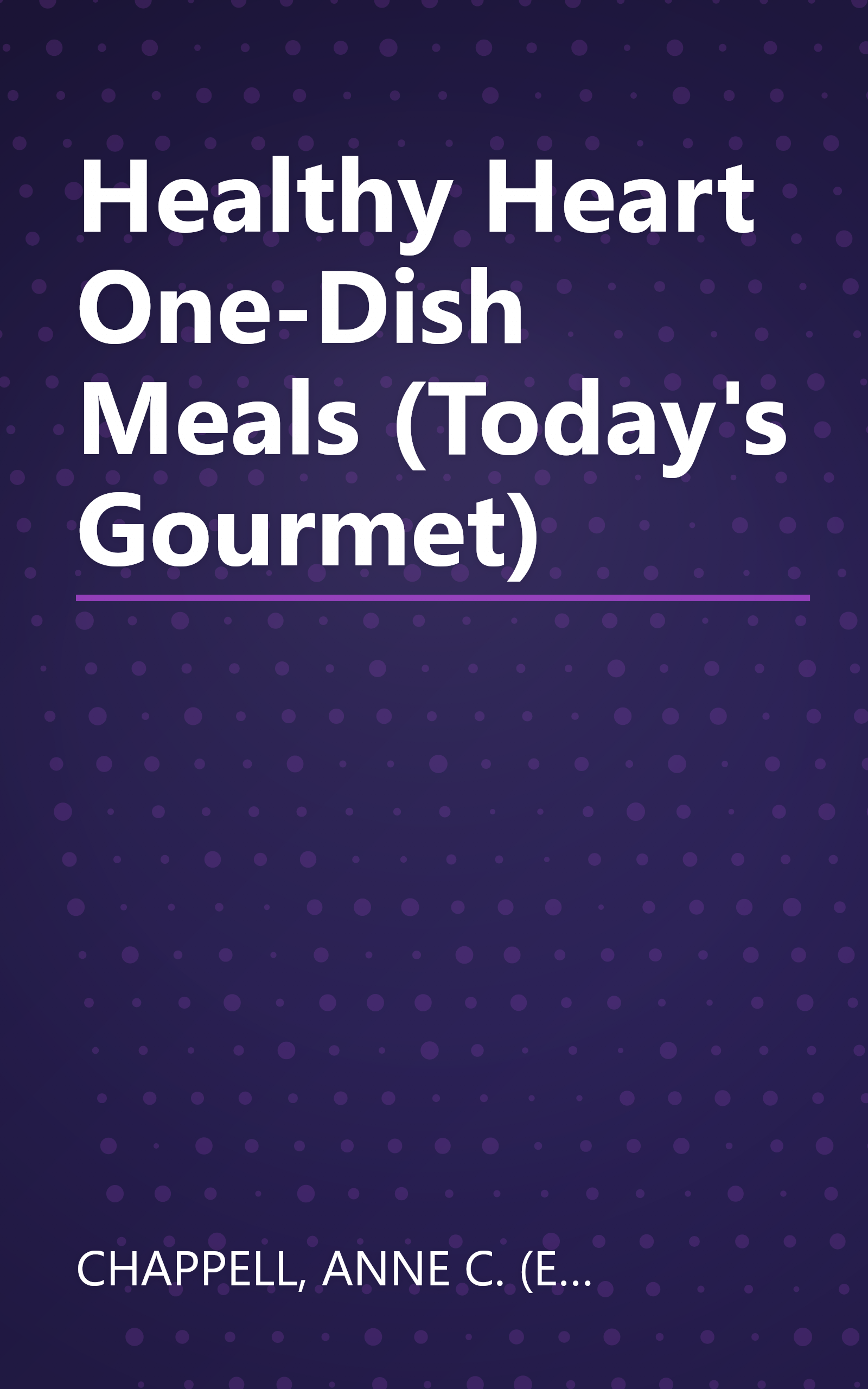 Healthy Heart One-Dish Meals (Today's Gourmet) book cover