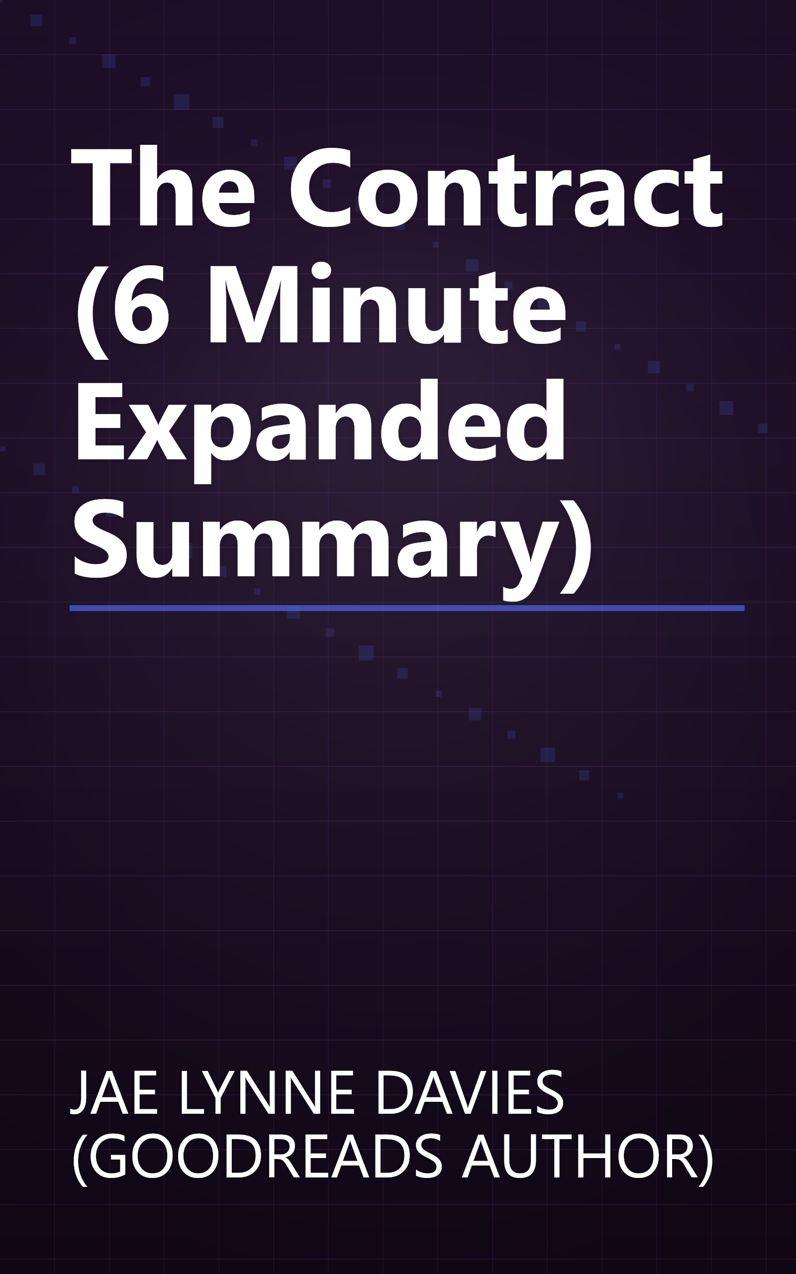 The Contract (6 Minute   Expanded Summary) book cover