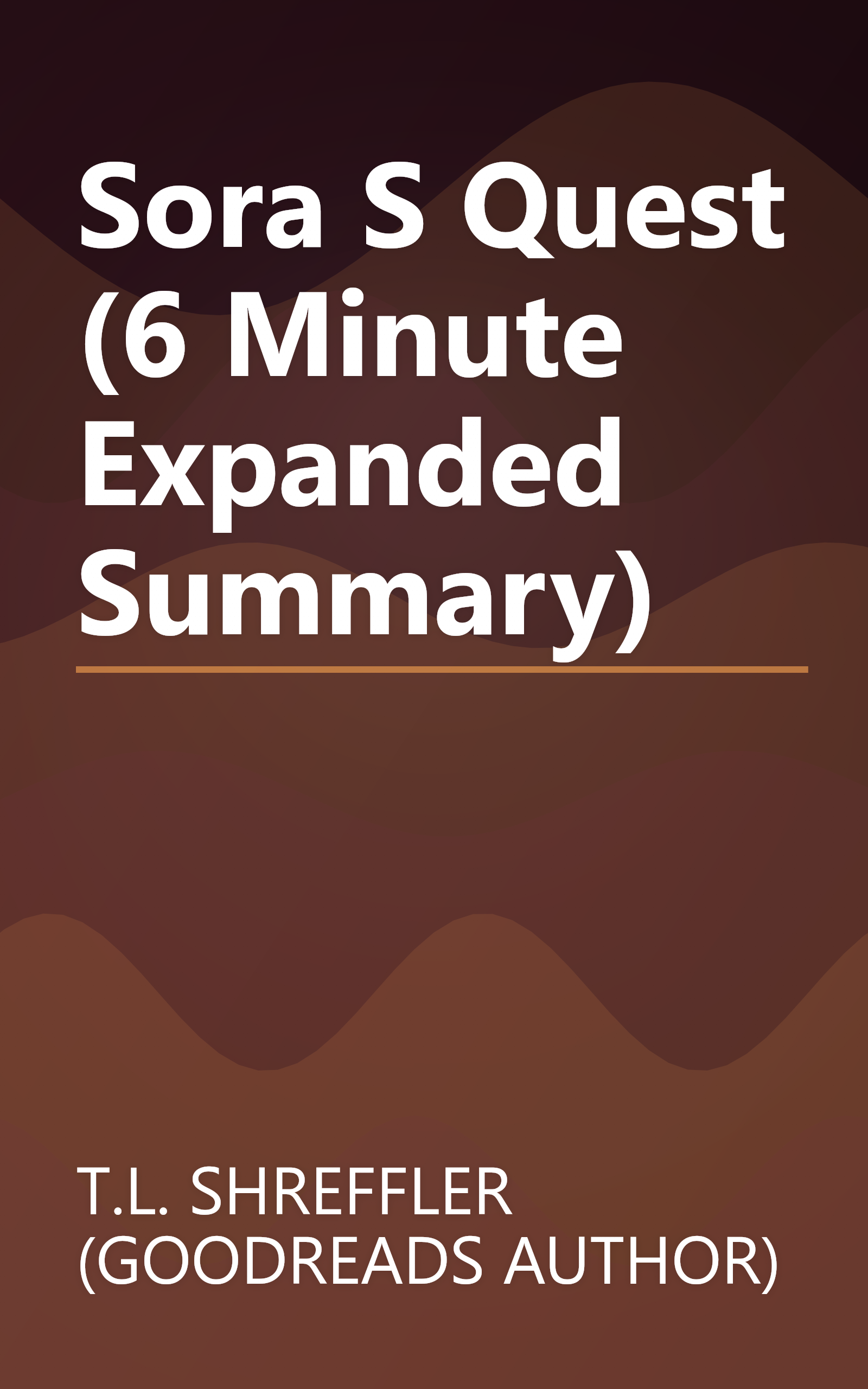 Sora S Quest (6 Minute   Expanded Summary) book cover