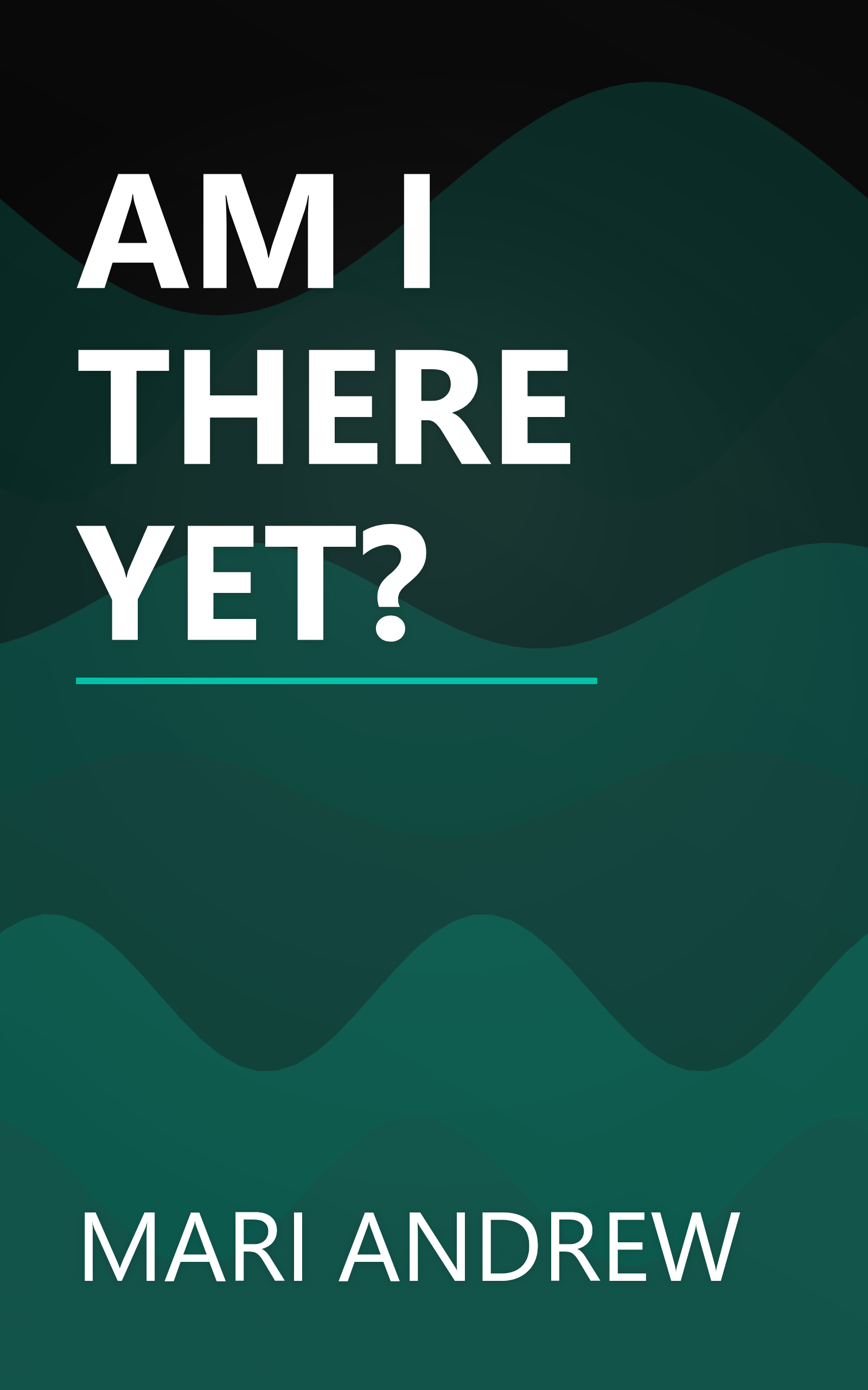 AM I THERE YET? book cover