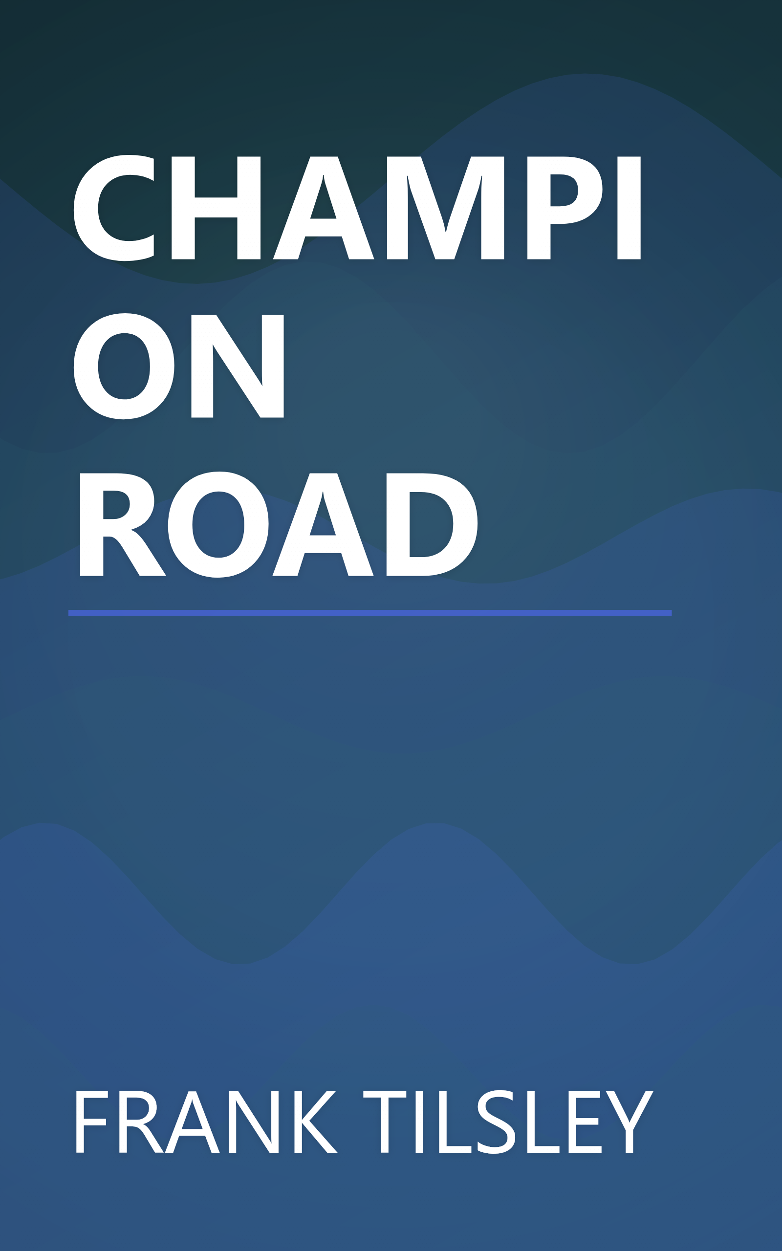 CHAMPION ROAD book cover