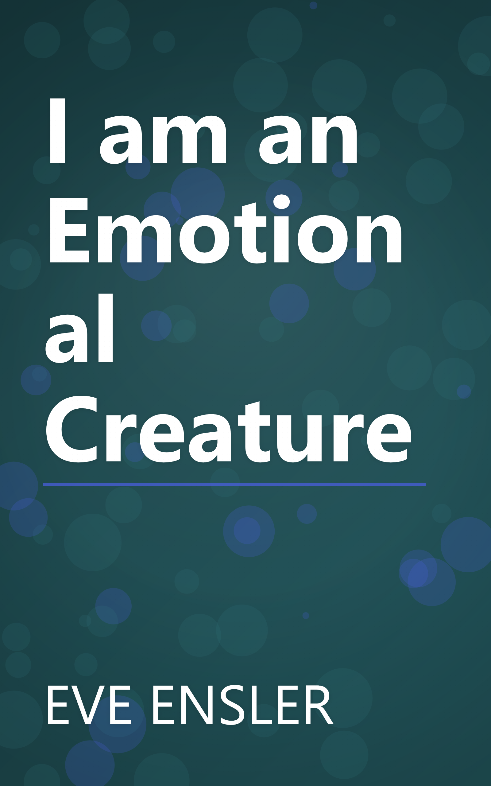 I am an Emotional Creature book cover