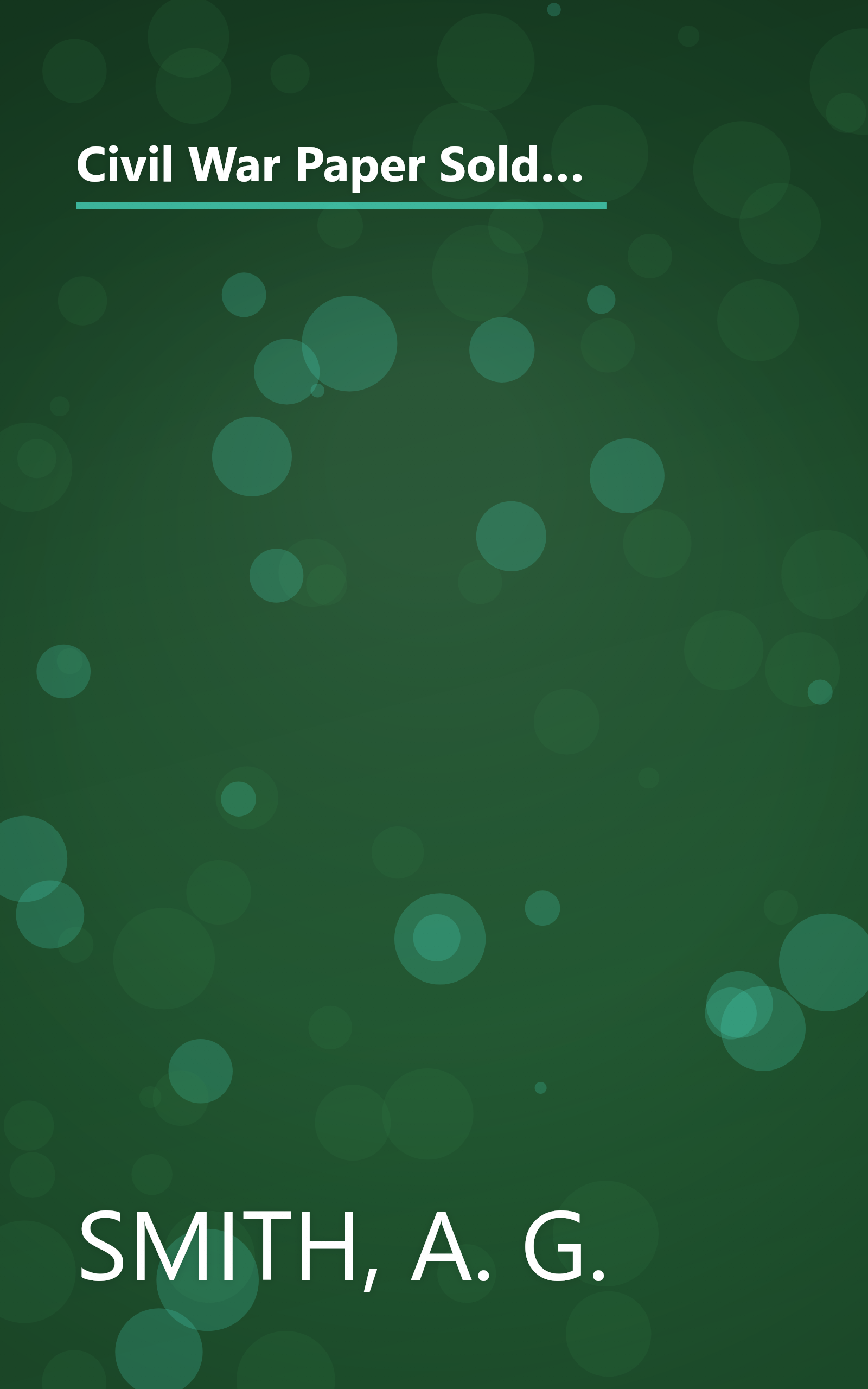 Civil War Paper Soldiers in Full Color: 100 Authentic Union and Confederate Soldiers (Dover Children's Activity Books) book cover