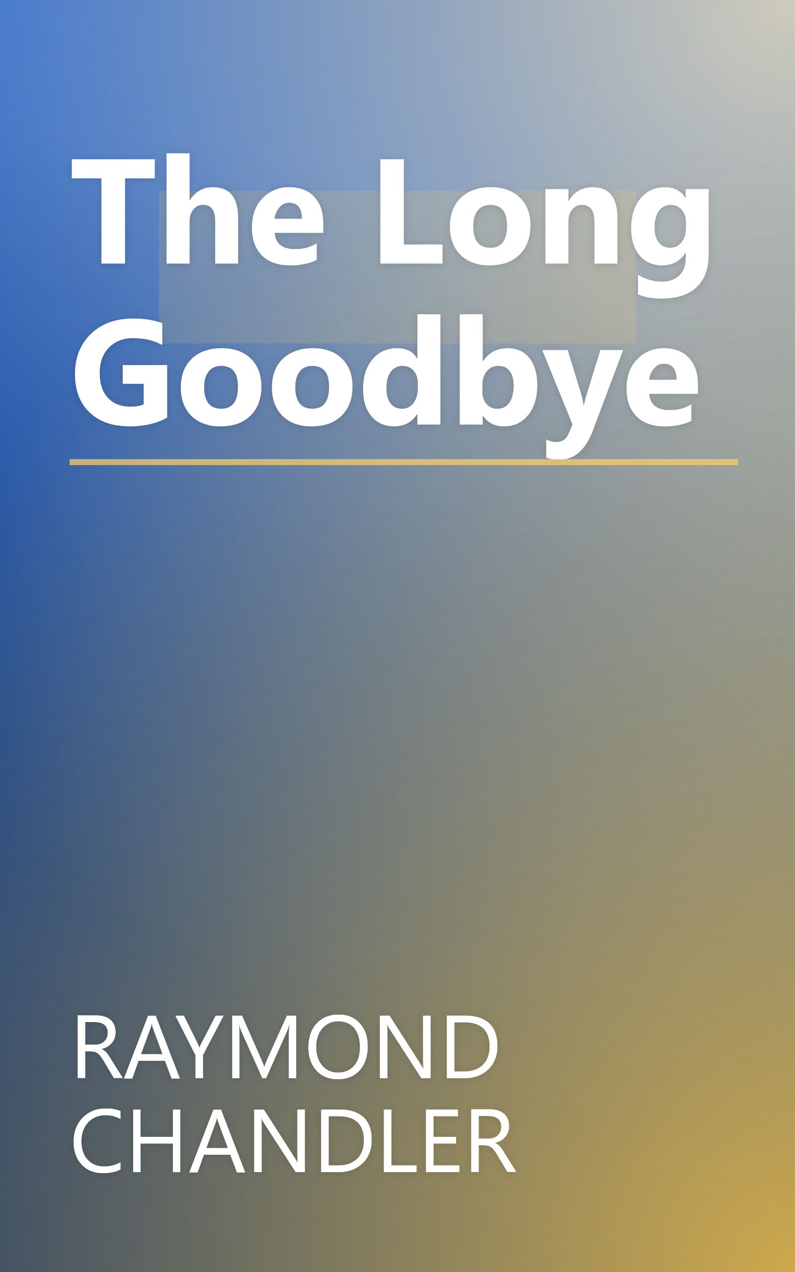 The Long Goodbye book cover