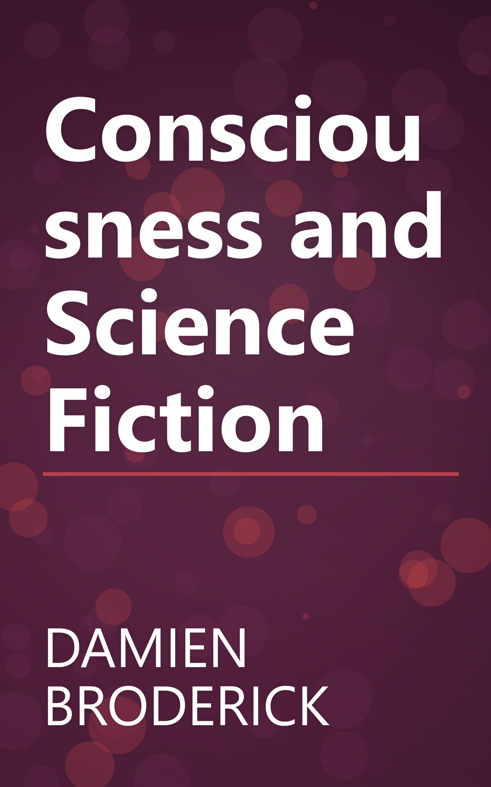 Consciousness and Science Fiction book cover