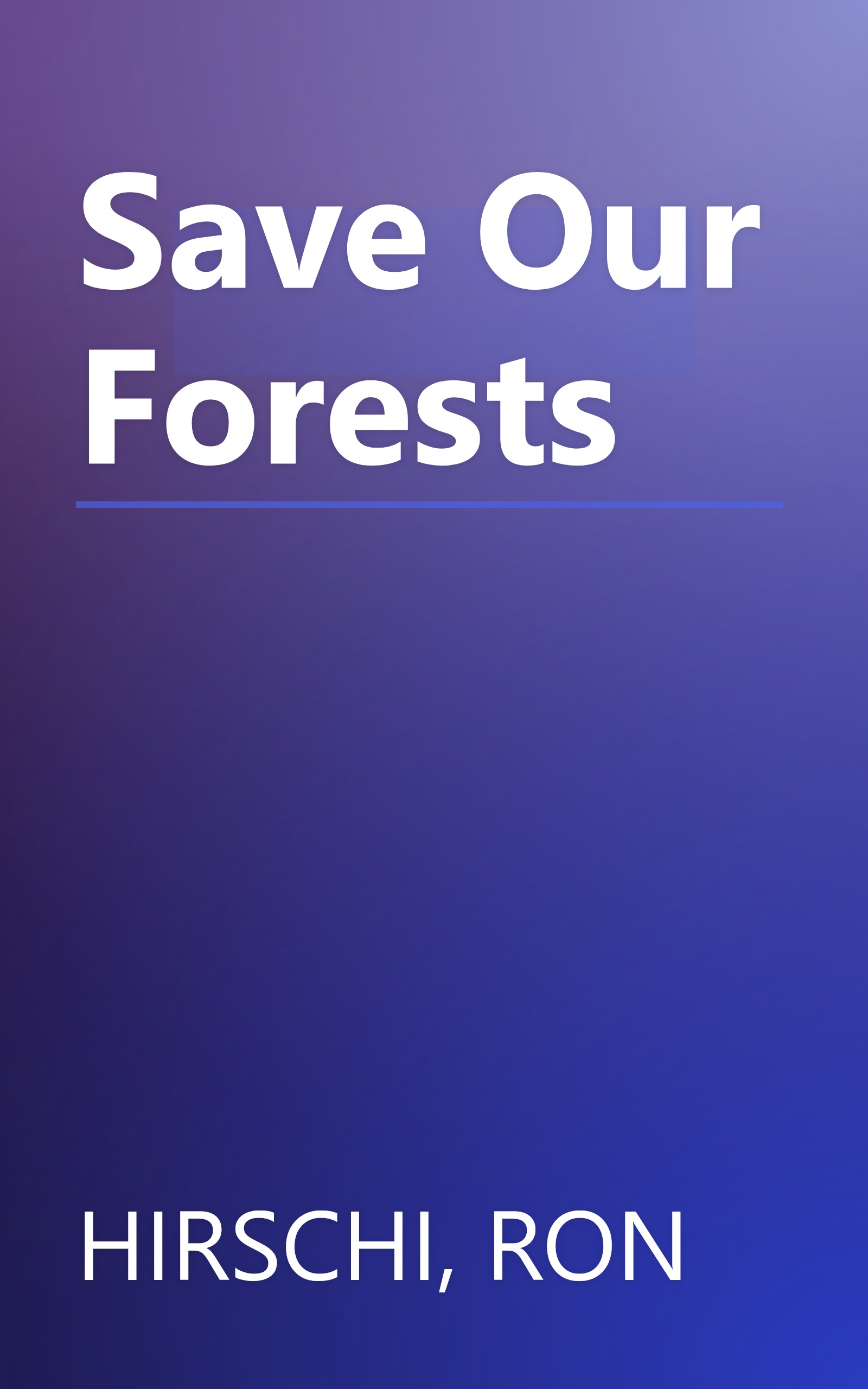 Save Our Forests book cover