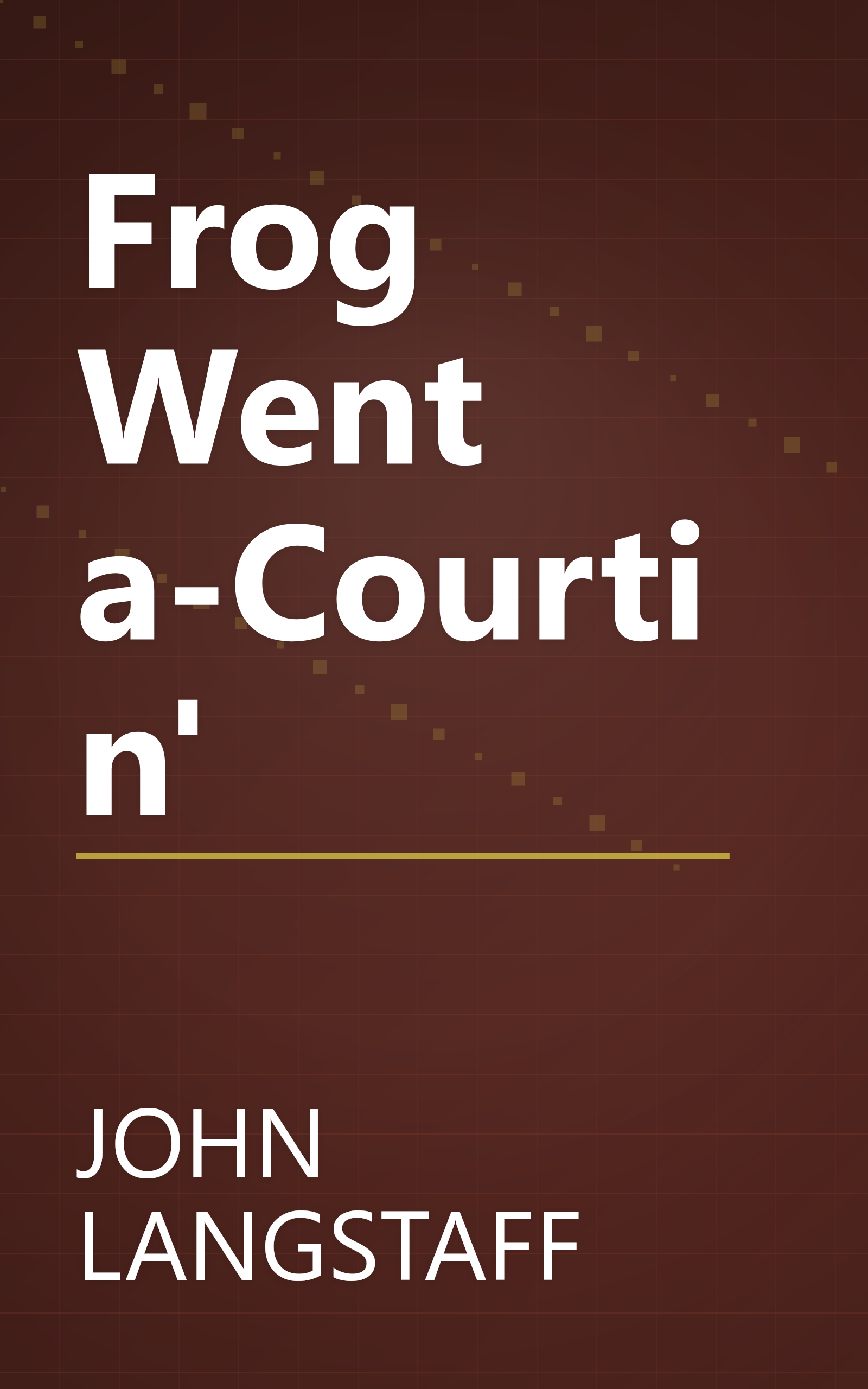 Frog Went a-Courtin' book cover