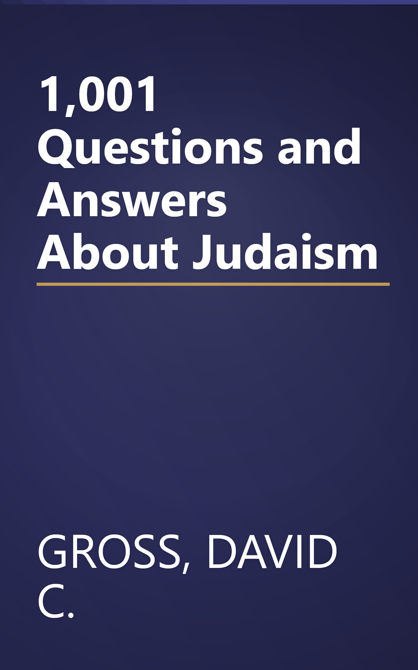 1,001 Questions and Answers About Judaism book cover