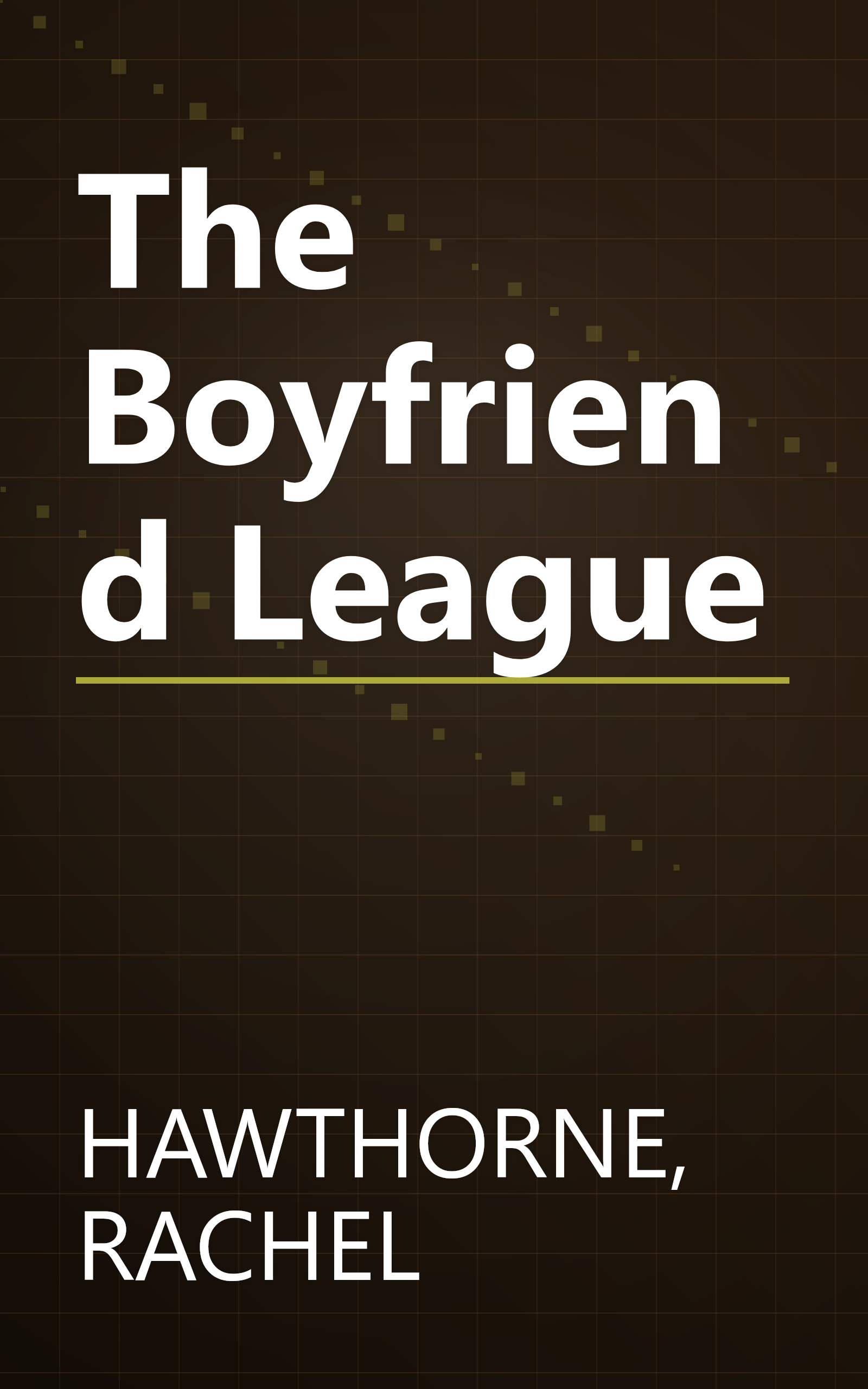The Boyfriend League book cover