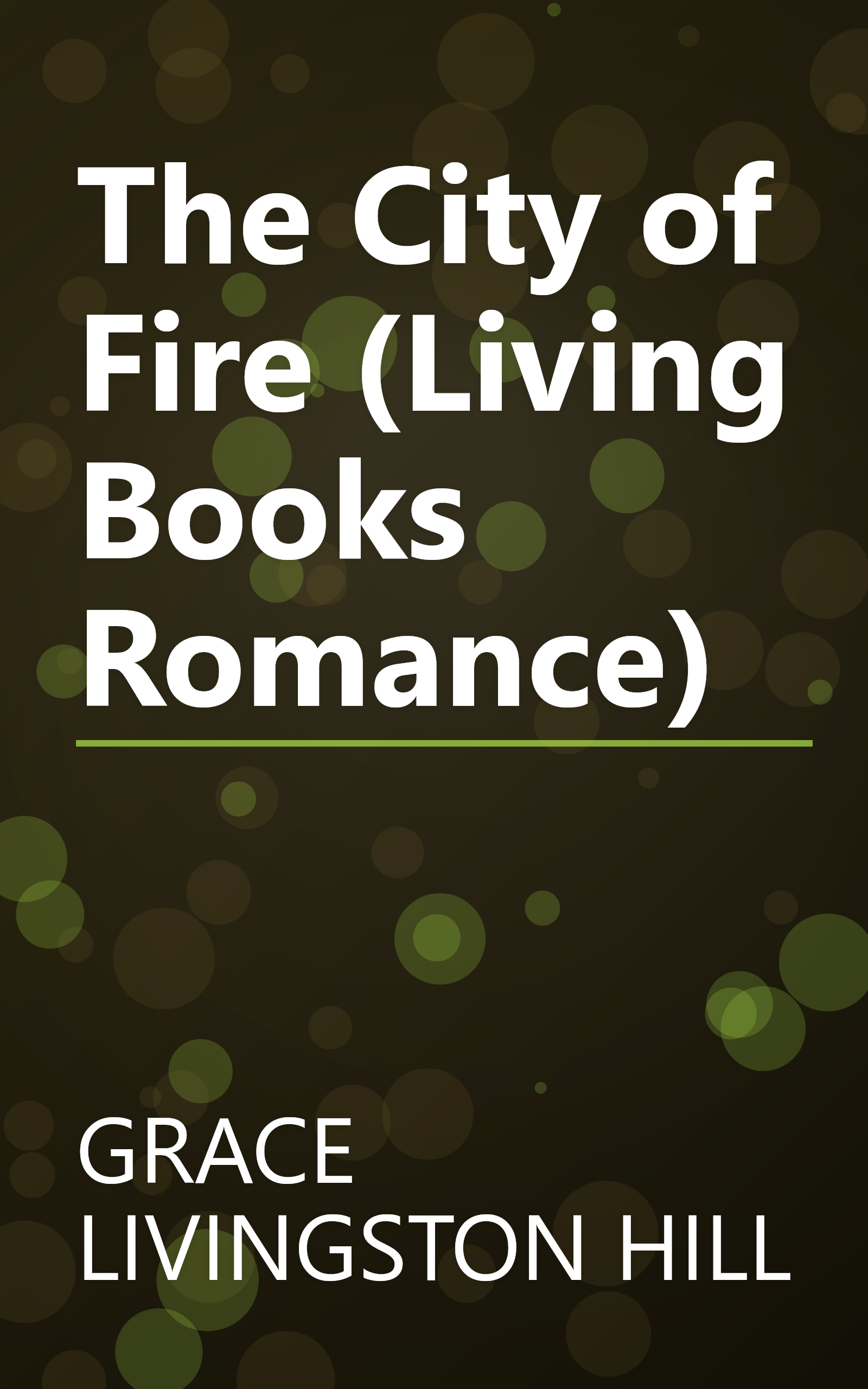 The City of Fire (Living Books Romance) book cover