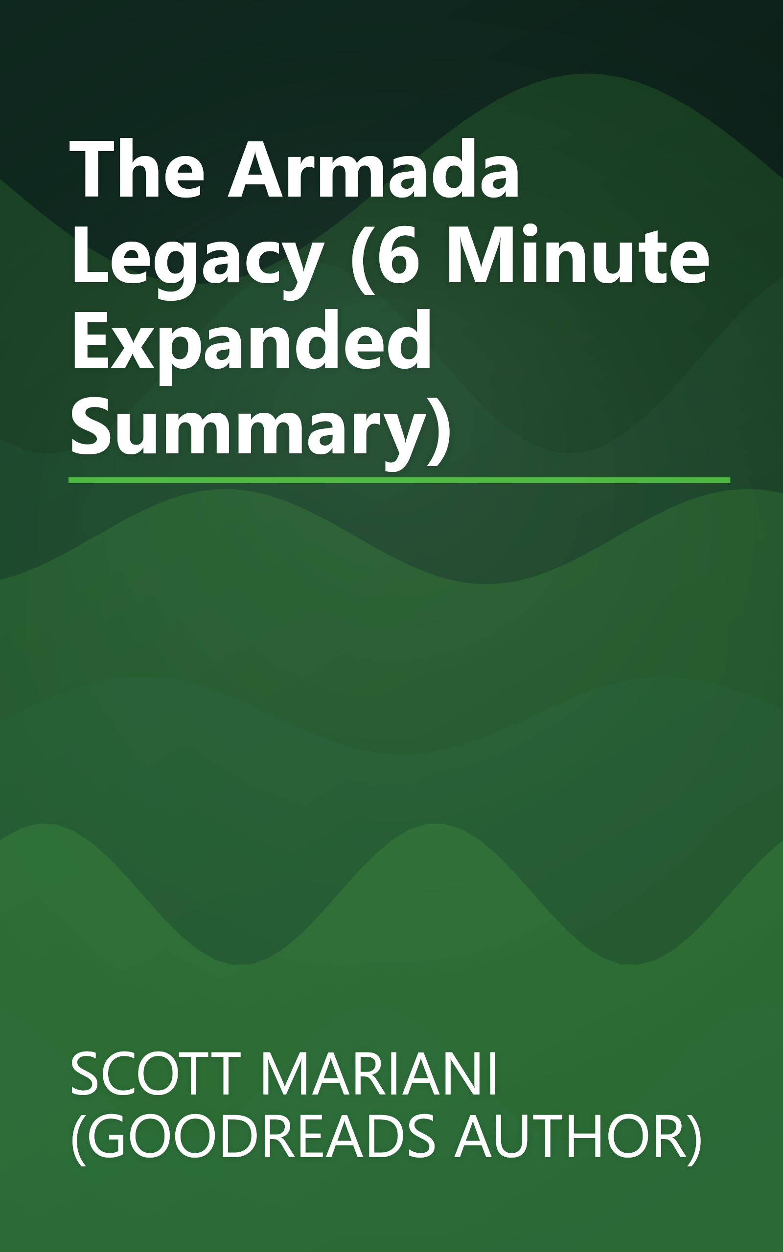 The Armada Legacy (6 Minute   Expanded Summary) book cover