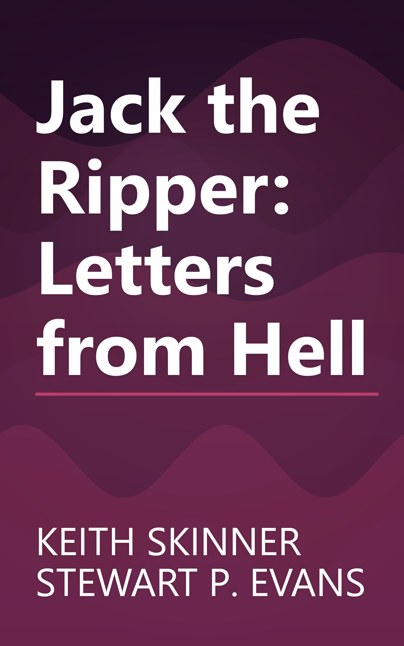 Jack the Ripper: Letters from Hell book cover
