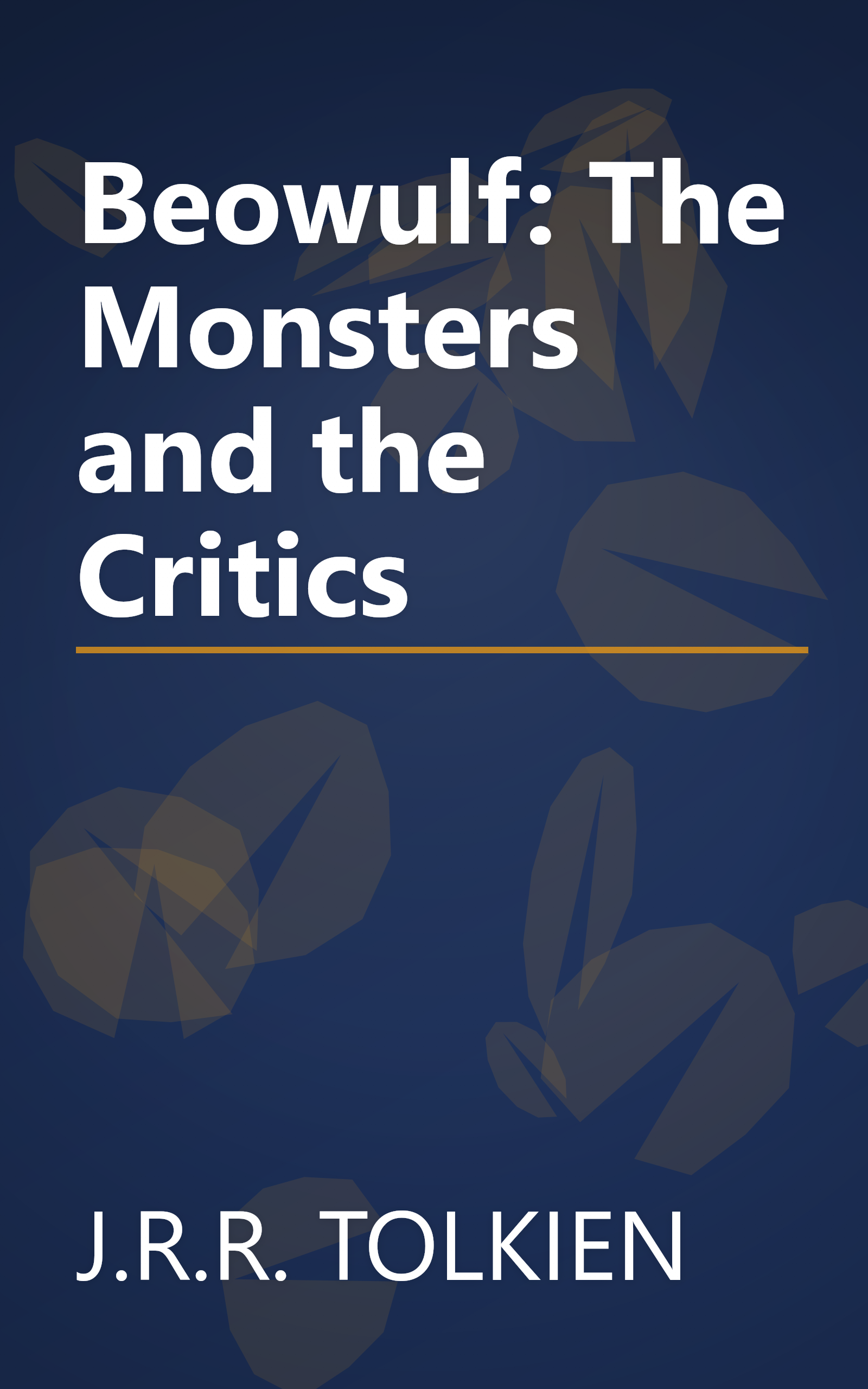 Beowulf: The Monsters and the Critics book cover