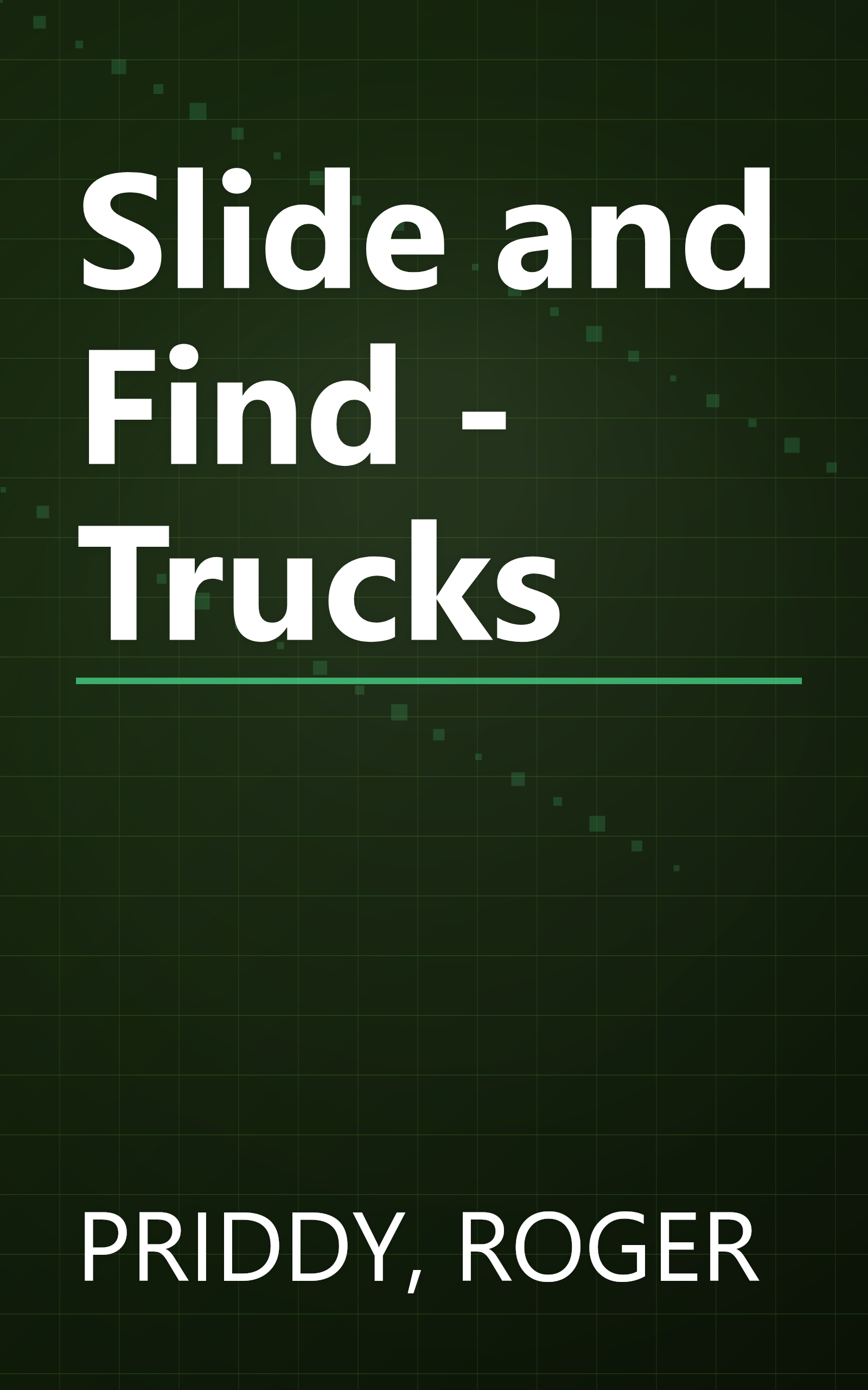 Slide and Find - Trucks book cover