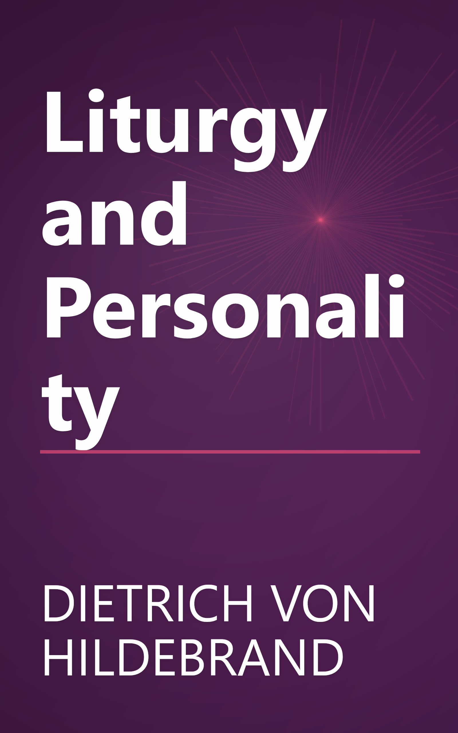 Liturgy and Personality book cover
