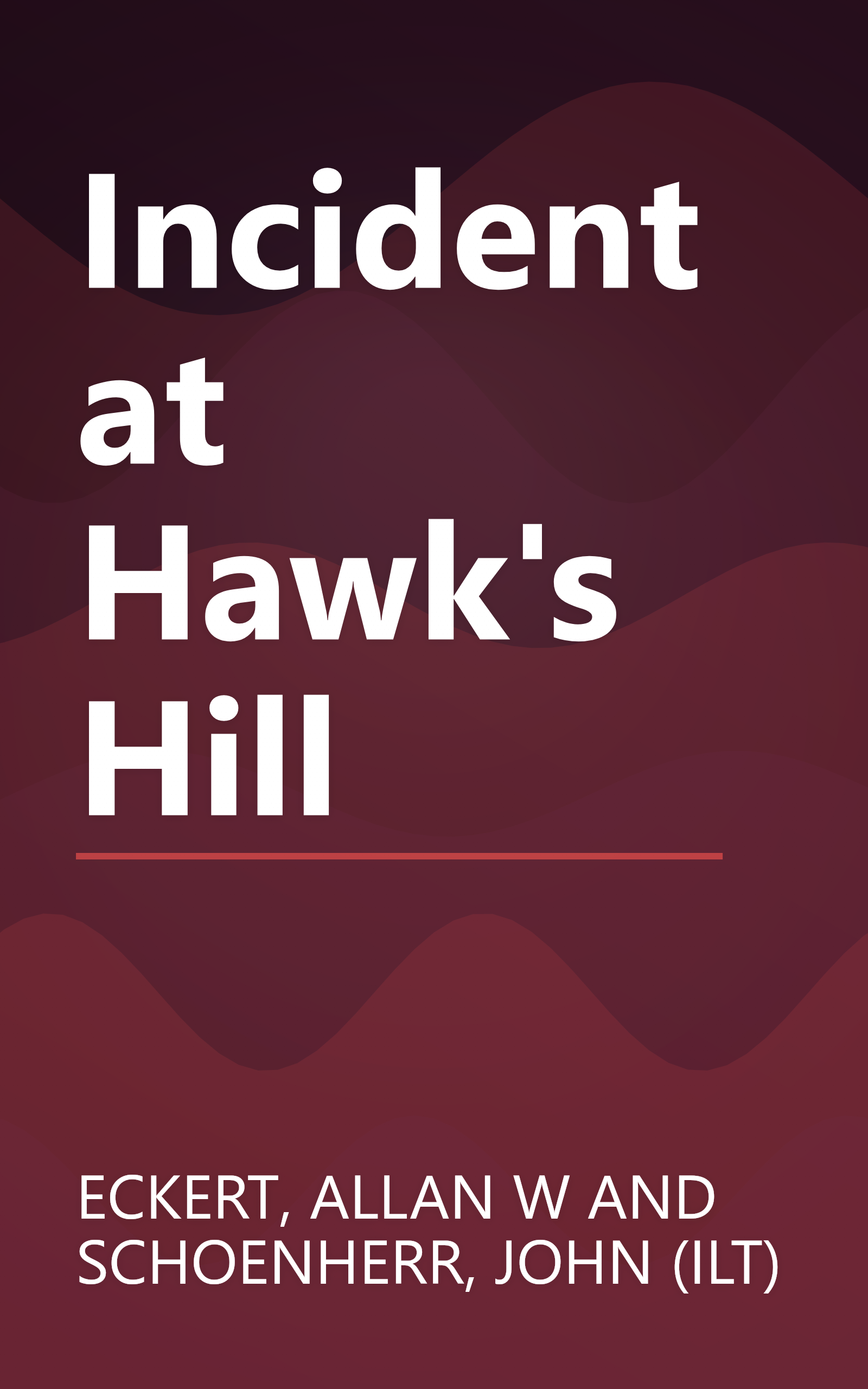 Incident at Hawk's Hill book cover