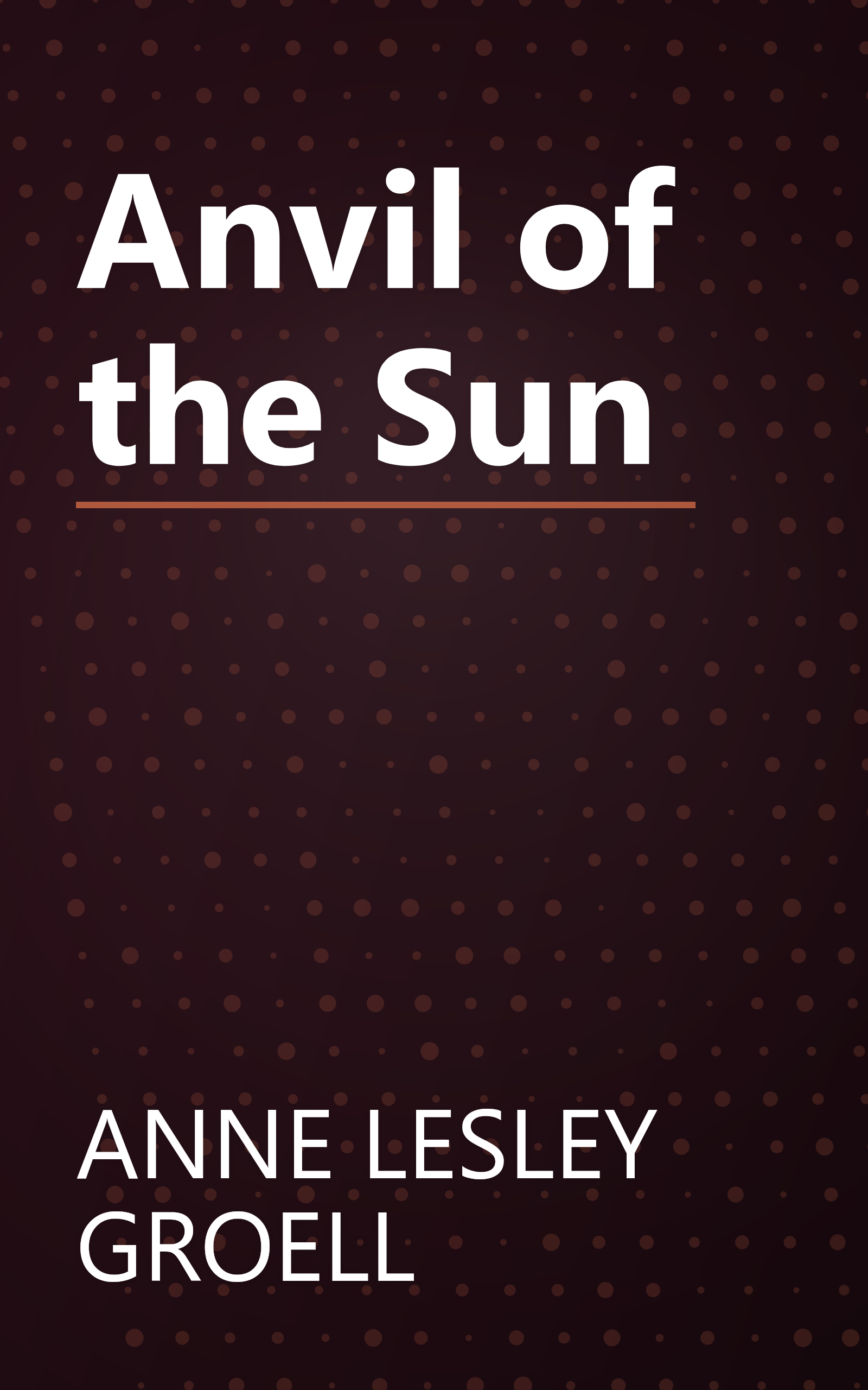 Anvil of the Sun book cover