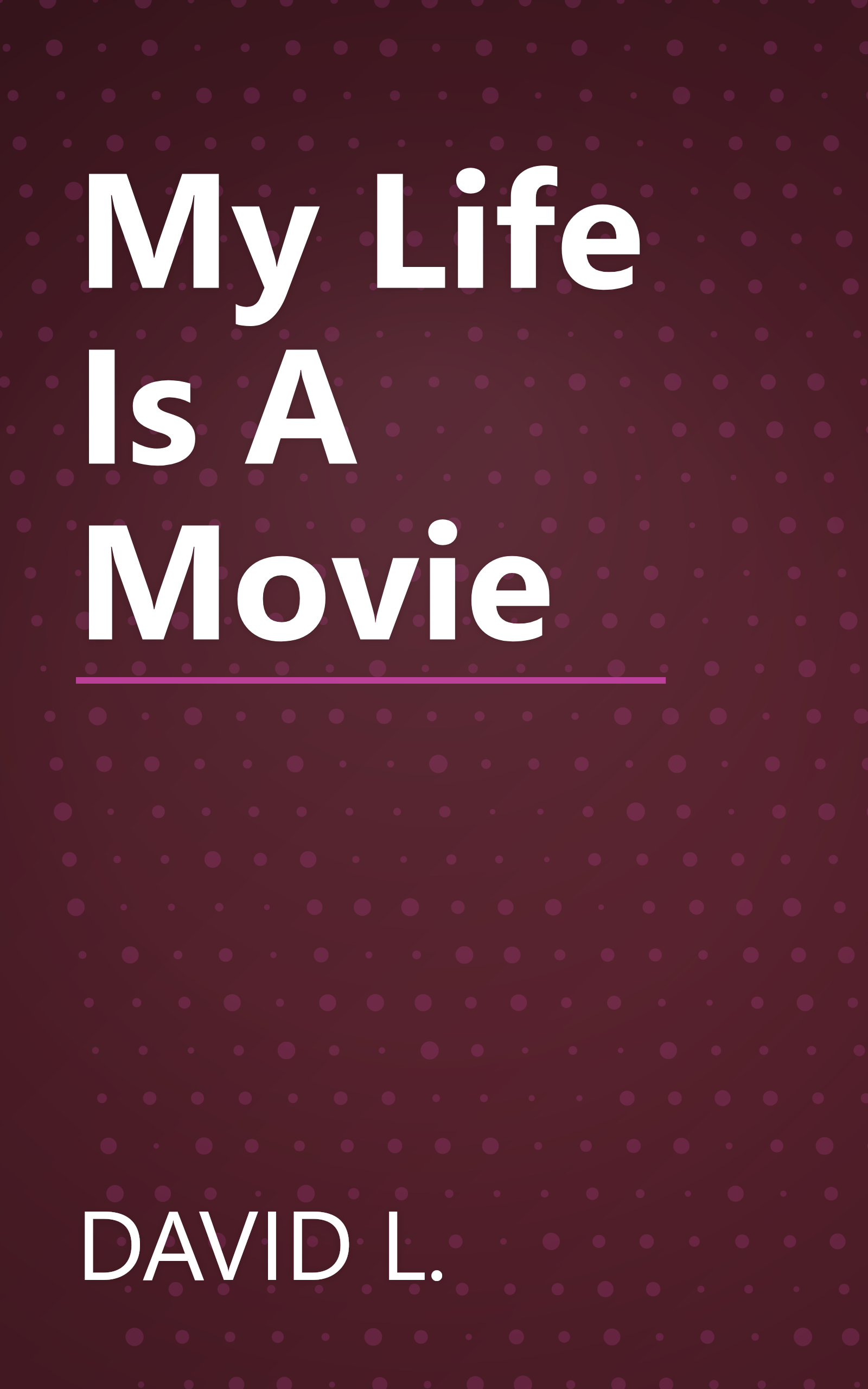 My Life Is A Movie book cover