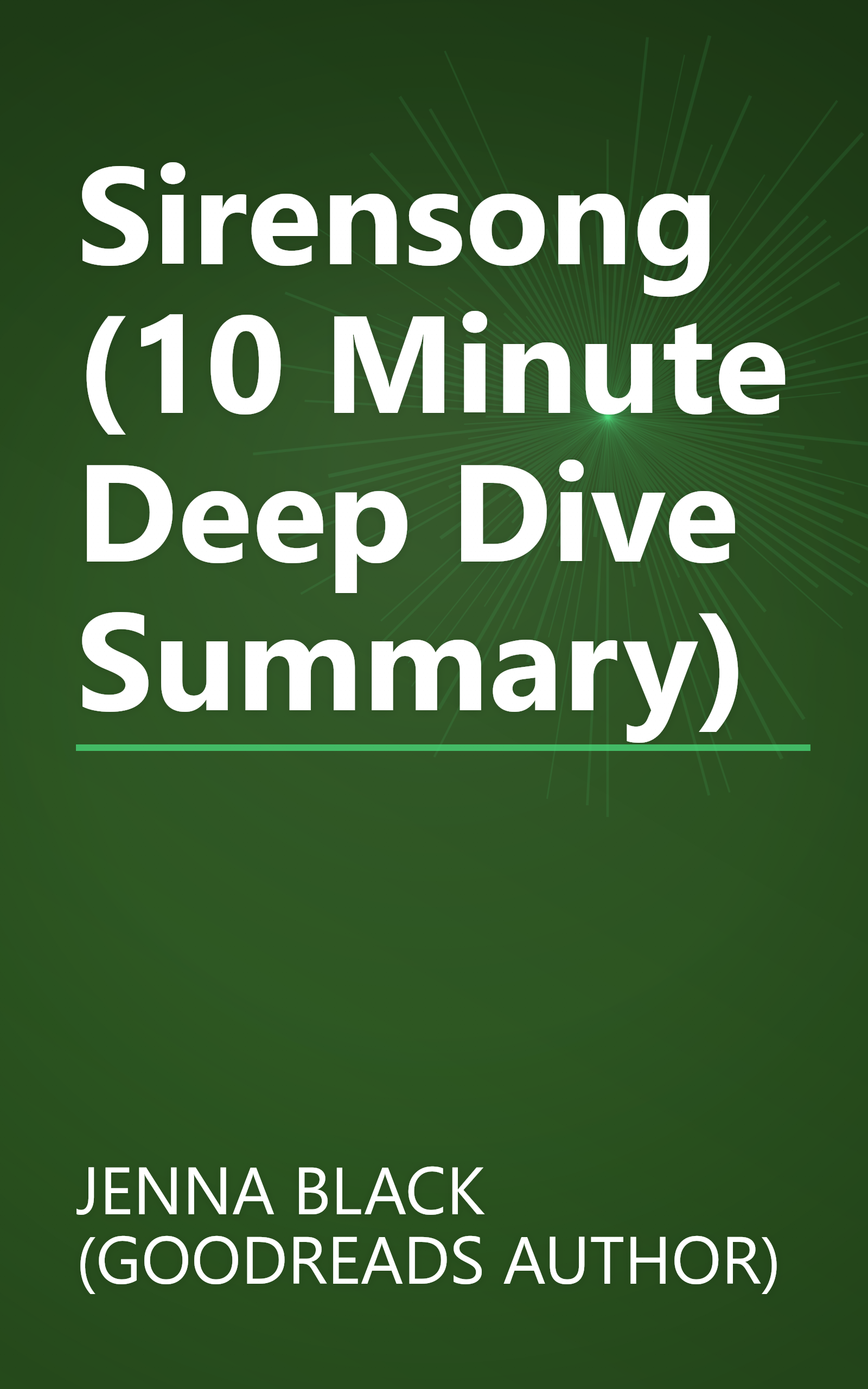 Sirensong (10 Minute   Deep Dive Summary) book cover