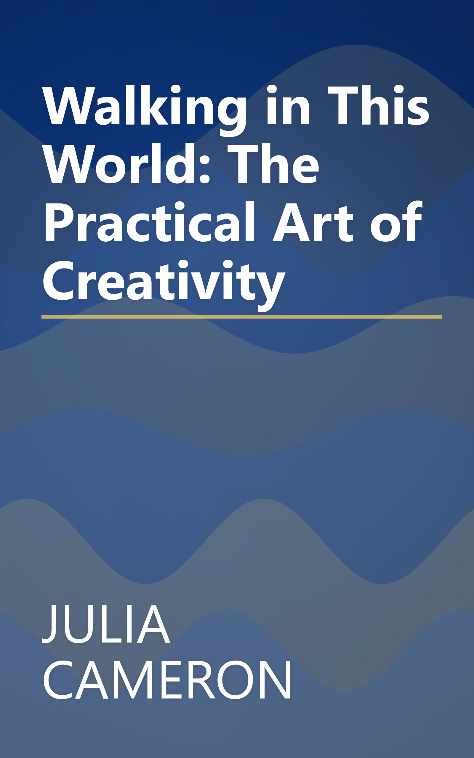 Walking in This World: The Practical Art of Creativity book cover