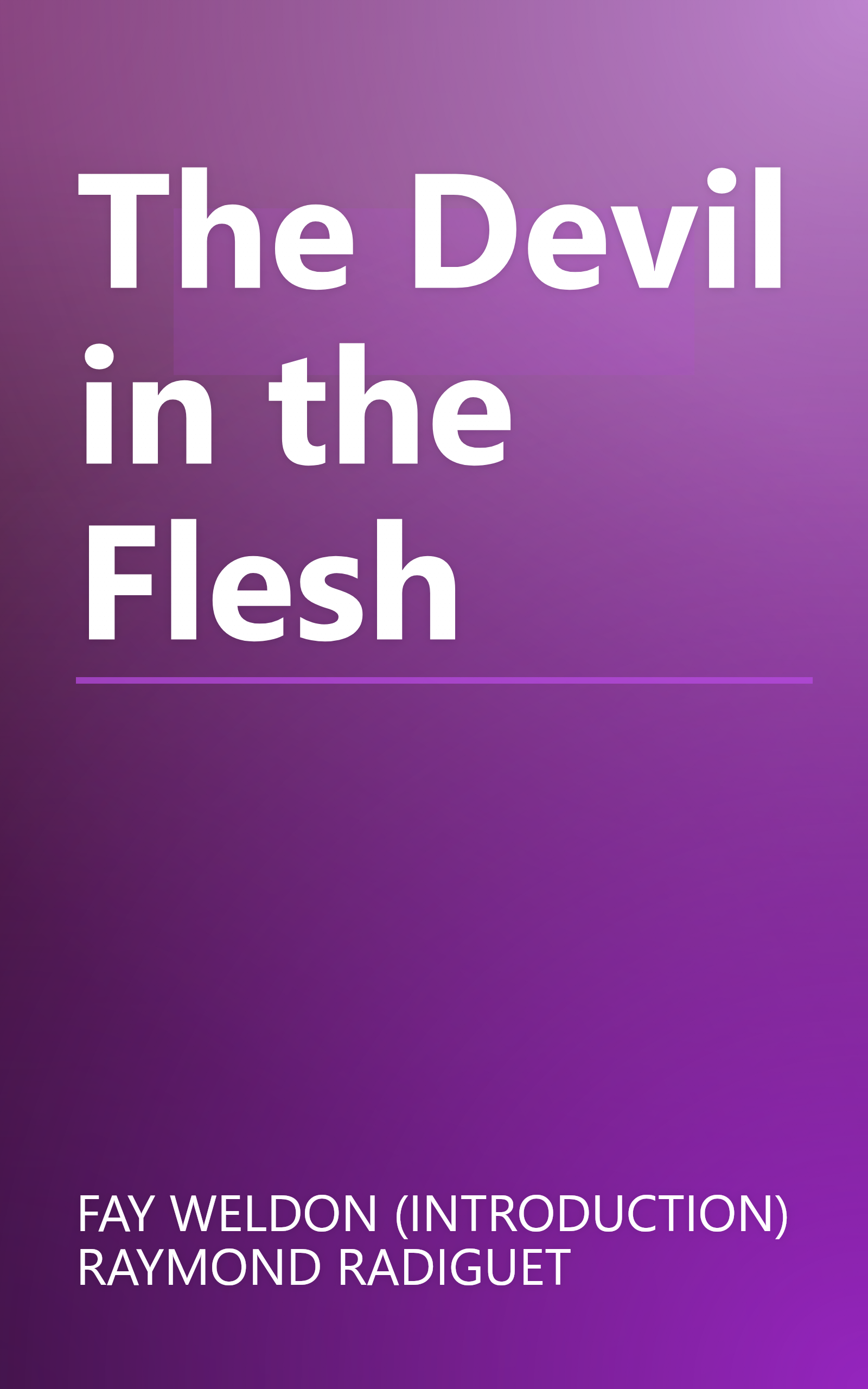 The Devil in the Flesh book cover