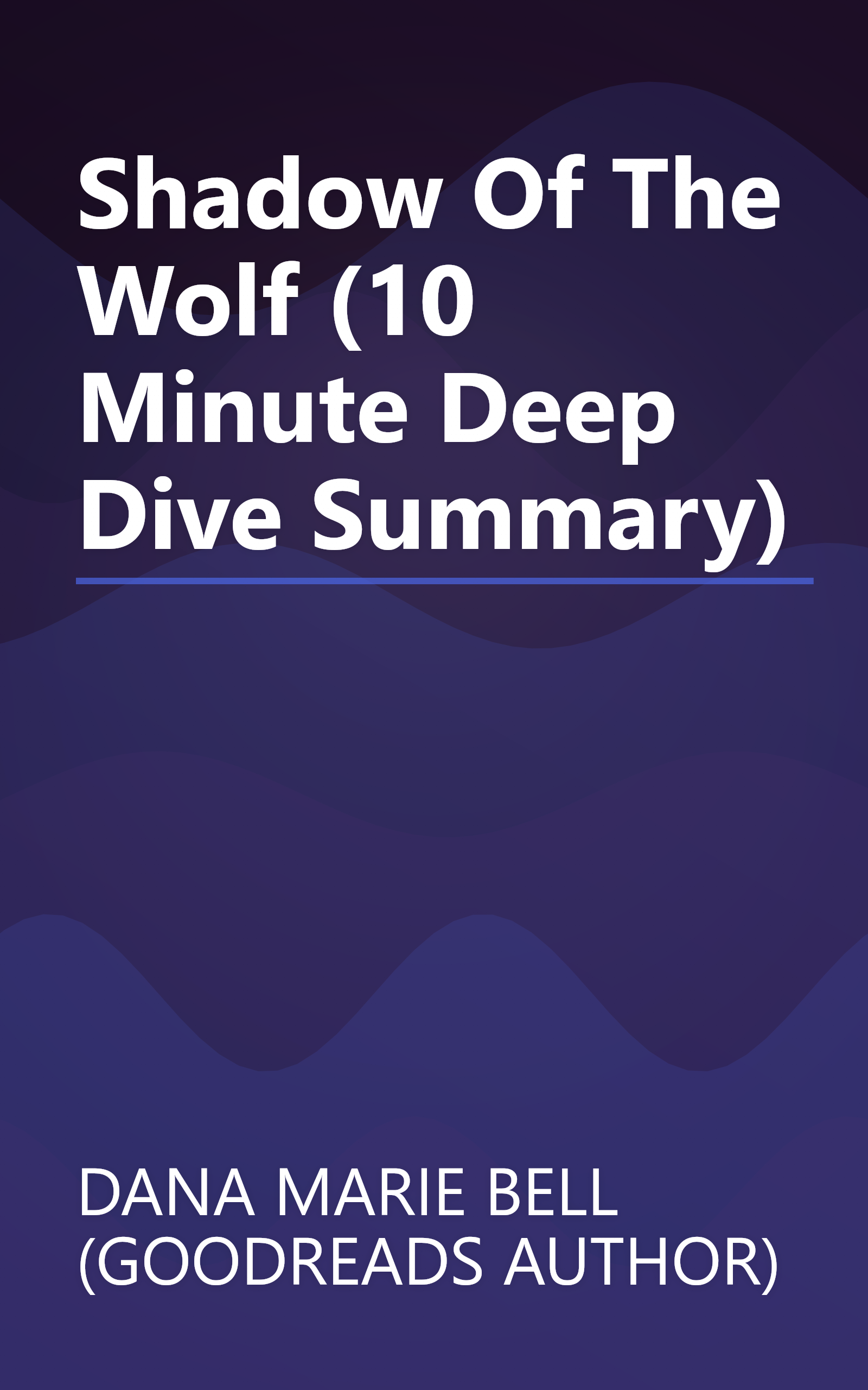 Shadow Of The Wolf (10 Minute   Deep Dive Summary) book cover
