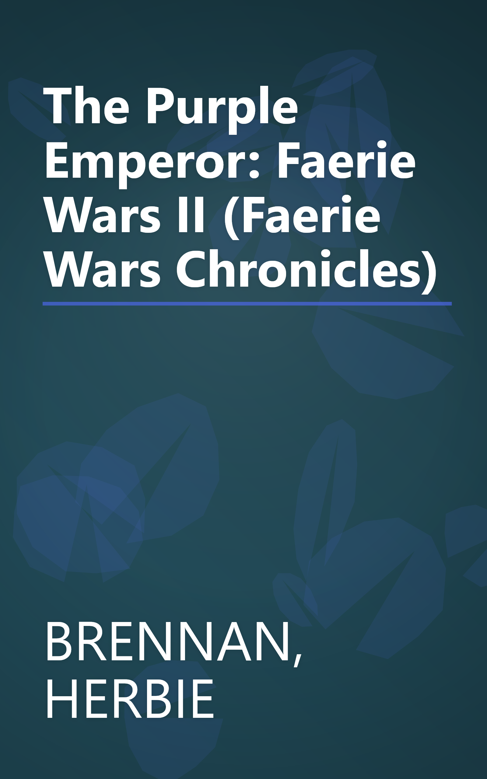 The Purple Emperor: Faerie Wars II (Faerie Wars Chronicles) book cover