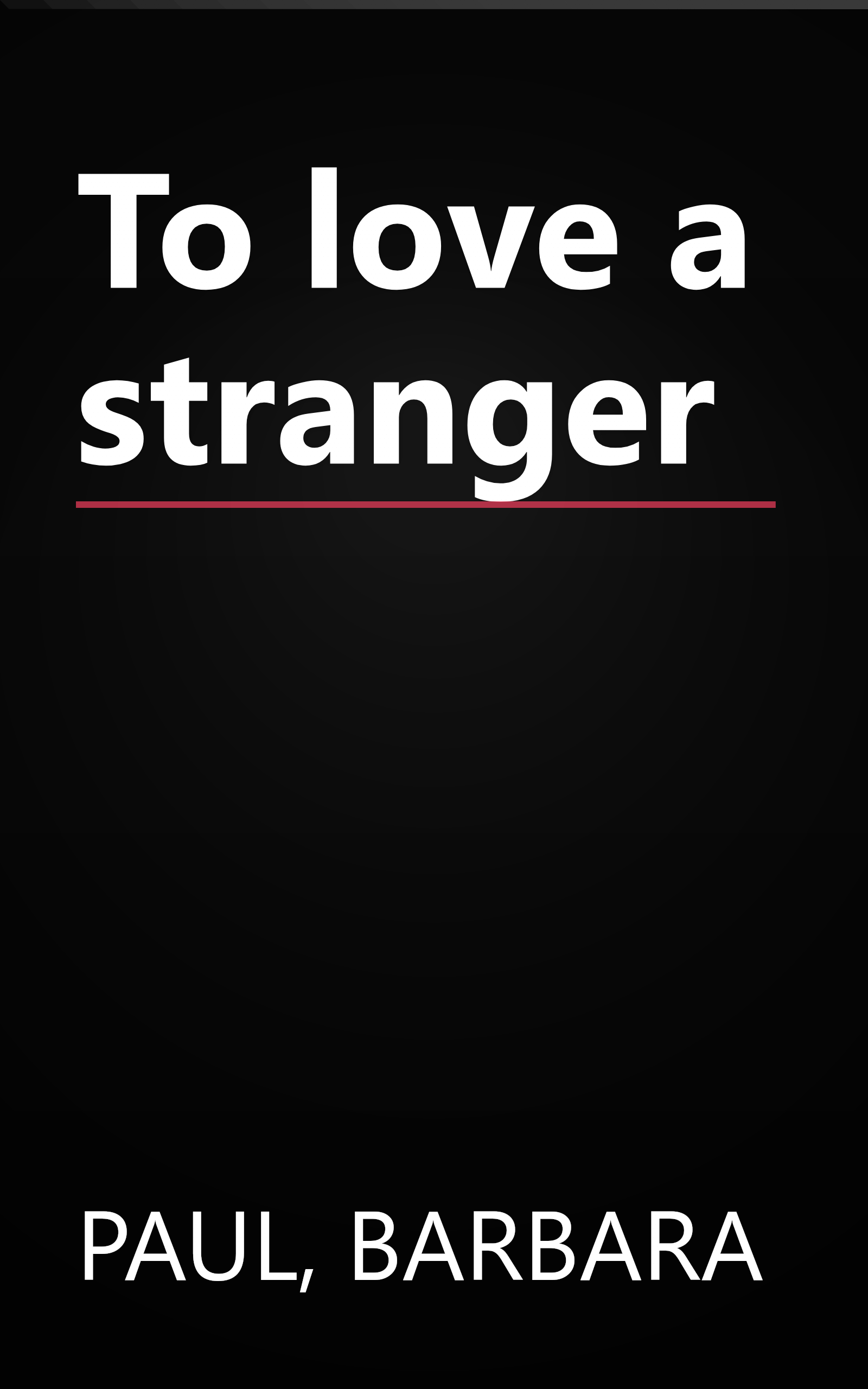 To love a stranger book cover