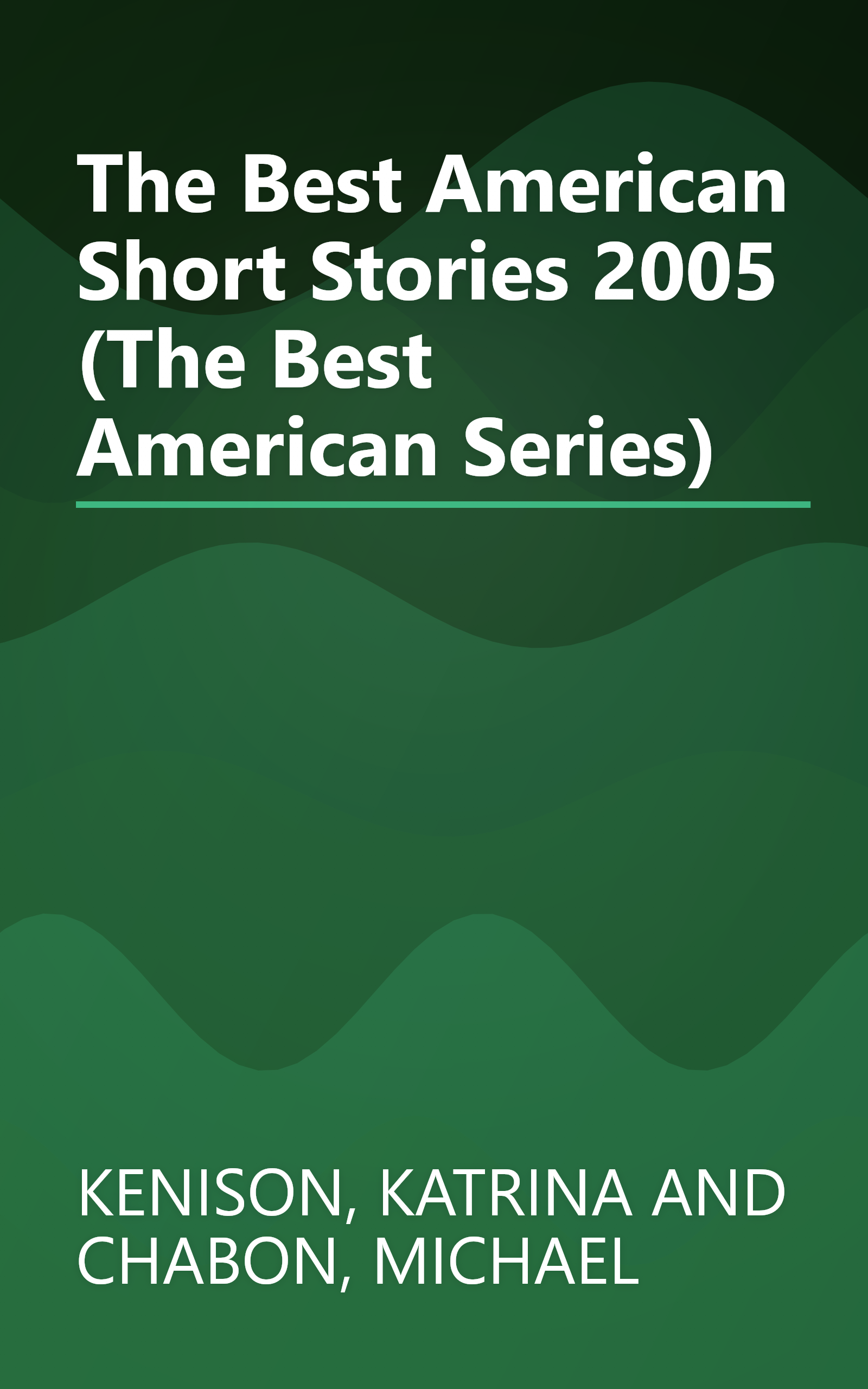 The Best American Short Stories 2005 (The Best American Series) book cover