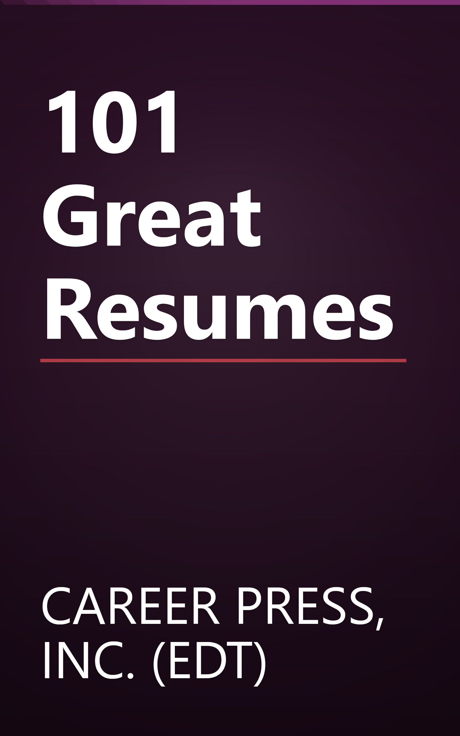 101 Great Resumes book cover