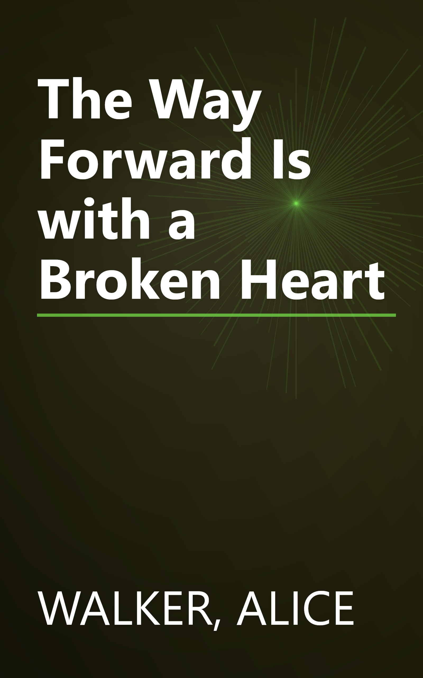The Way Forward Is with a Broken Heart book cover