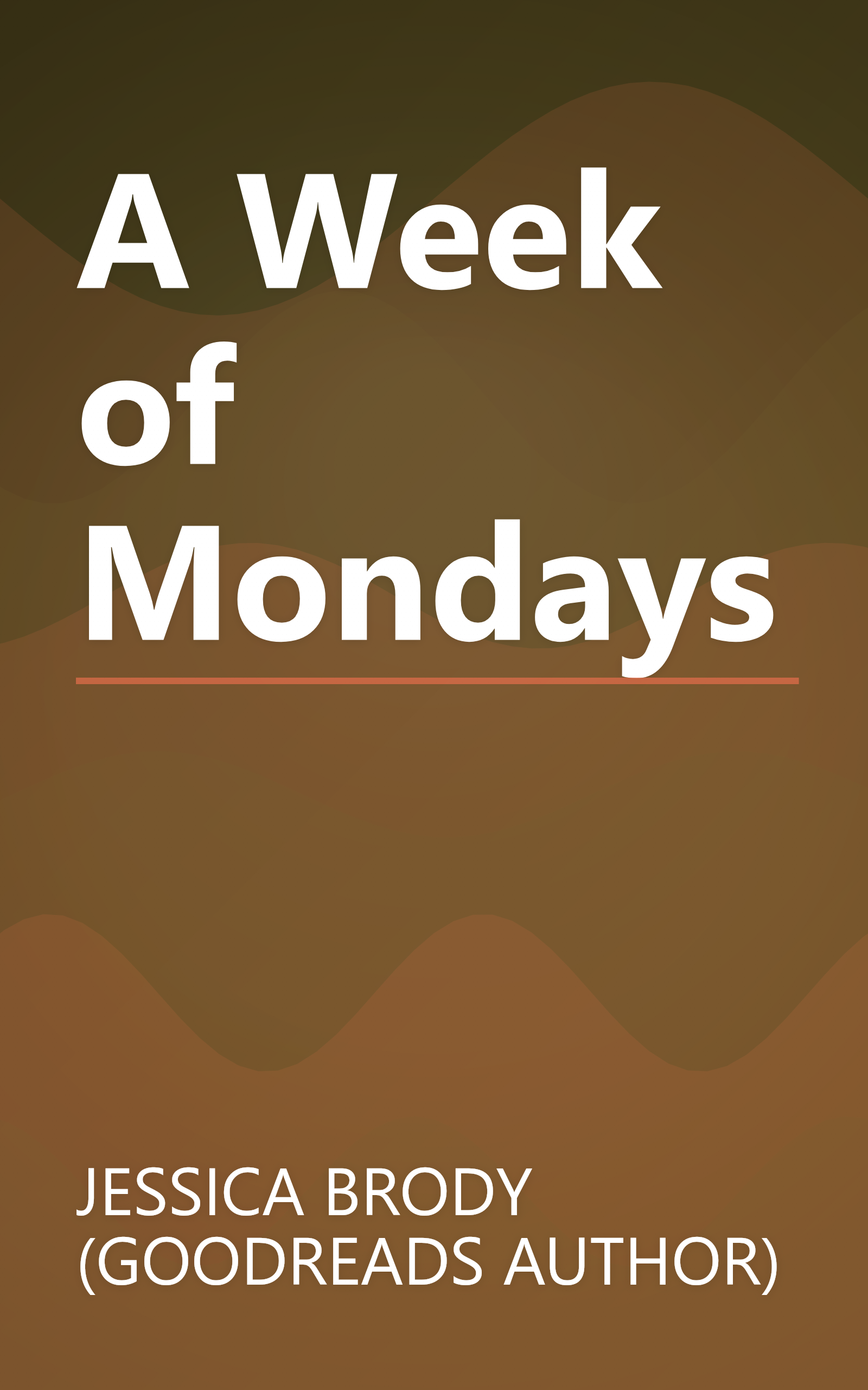 A Week of Mondays book cover