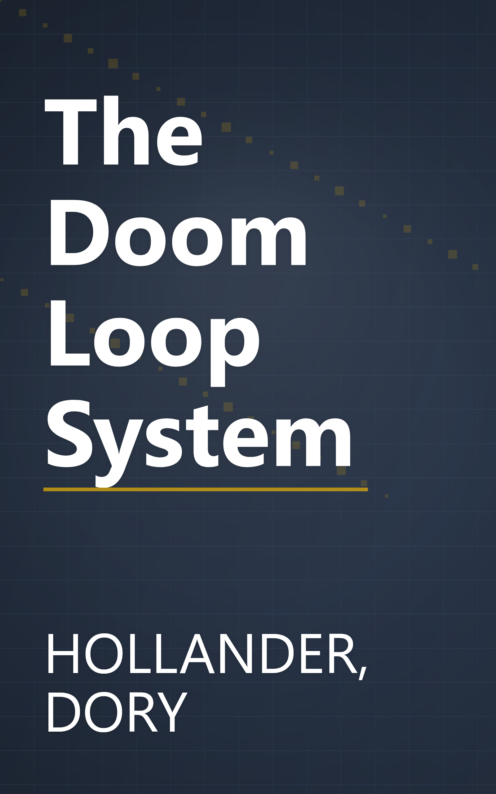 The Doom Loop System book cover