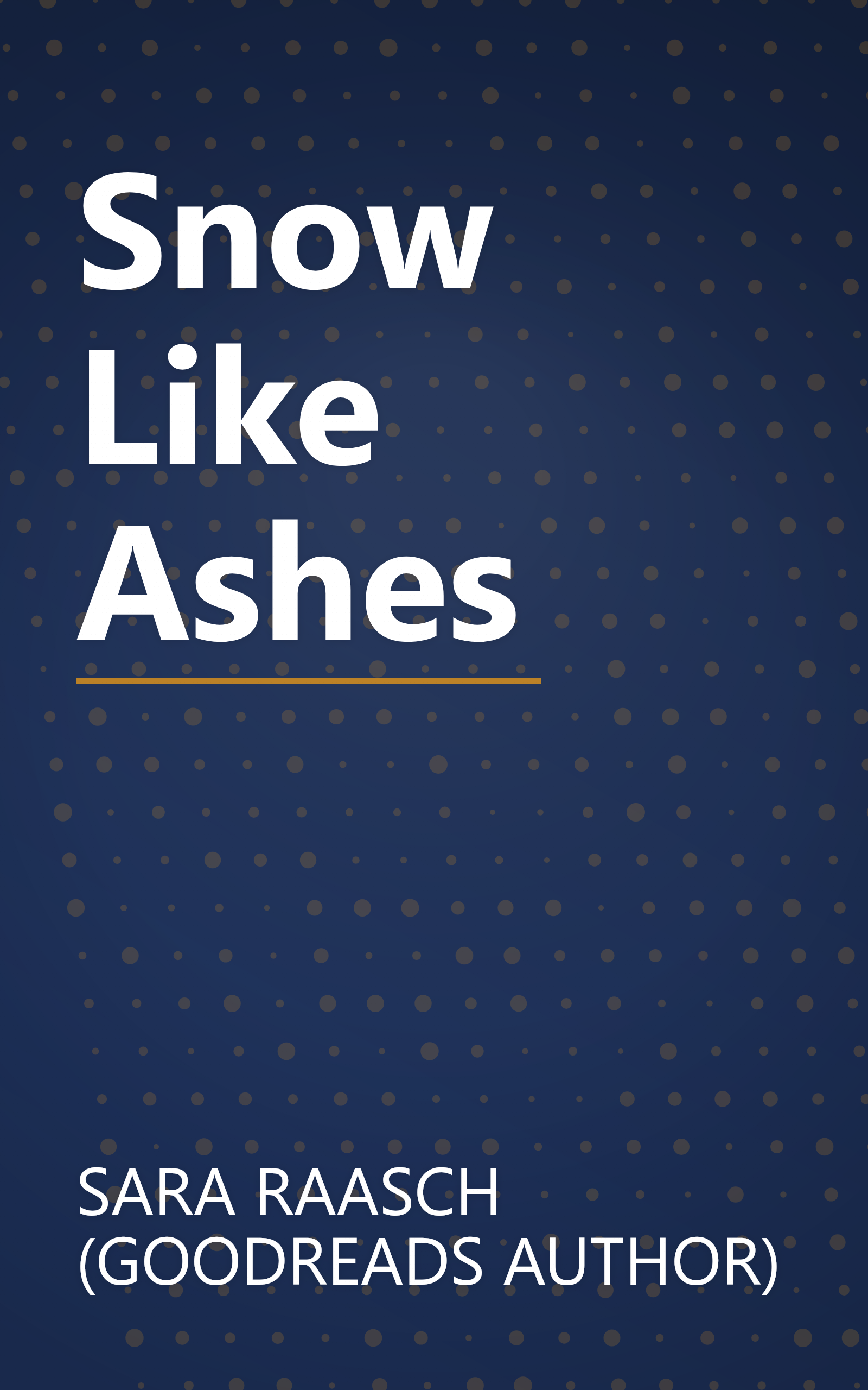 Snow Like Ashes book cover